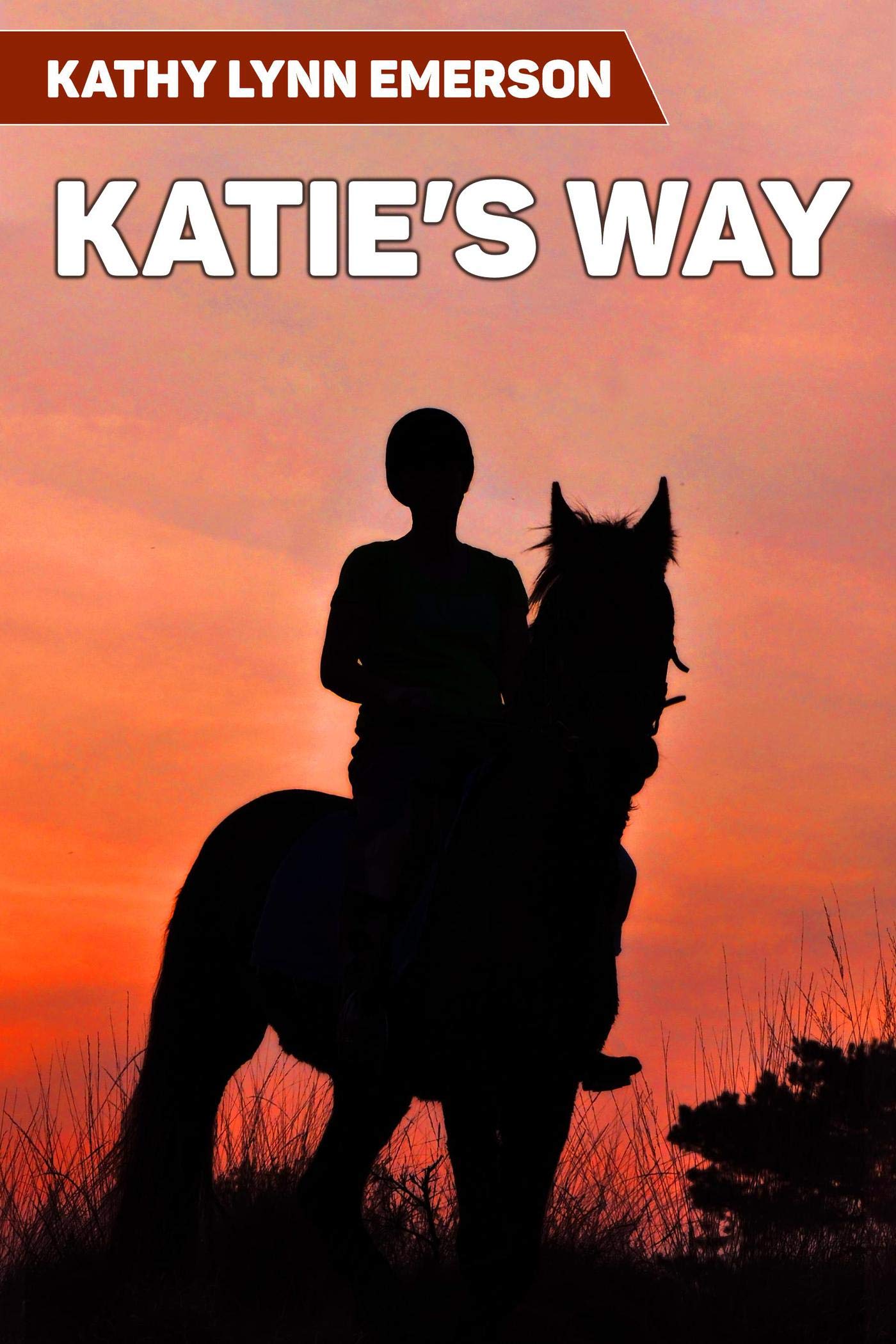 Katie's Way by Kathy Lynn Emerson | Goodreads