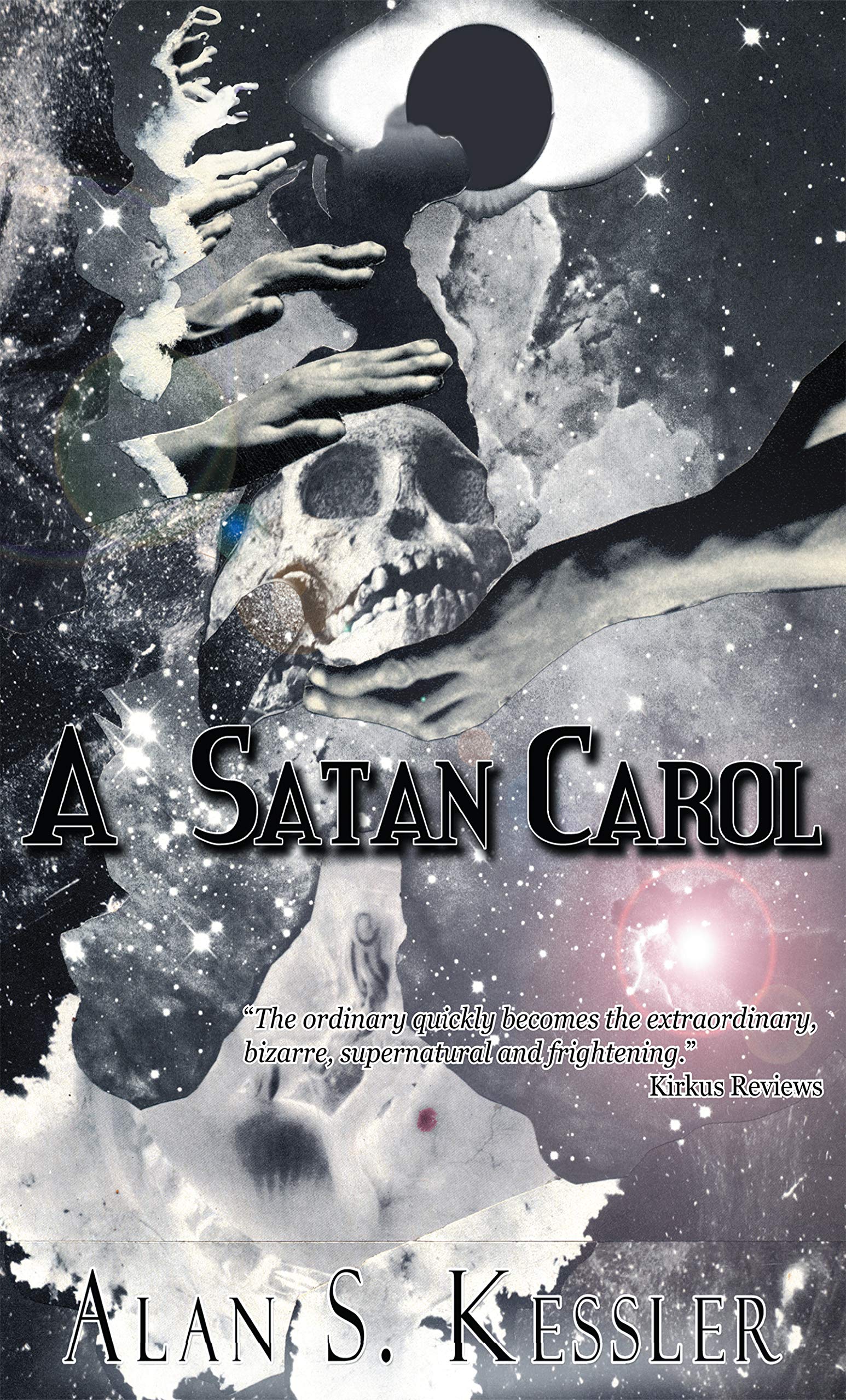 A Satan Carol: A Spiritual Horror Story for Secular Readers by Alan ...