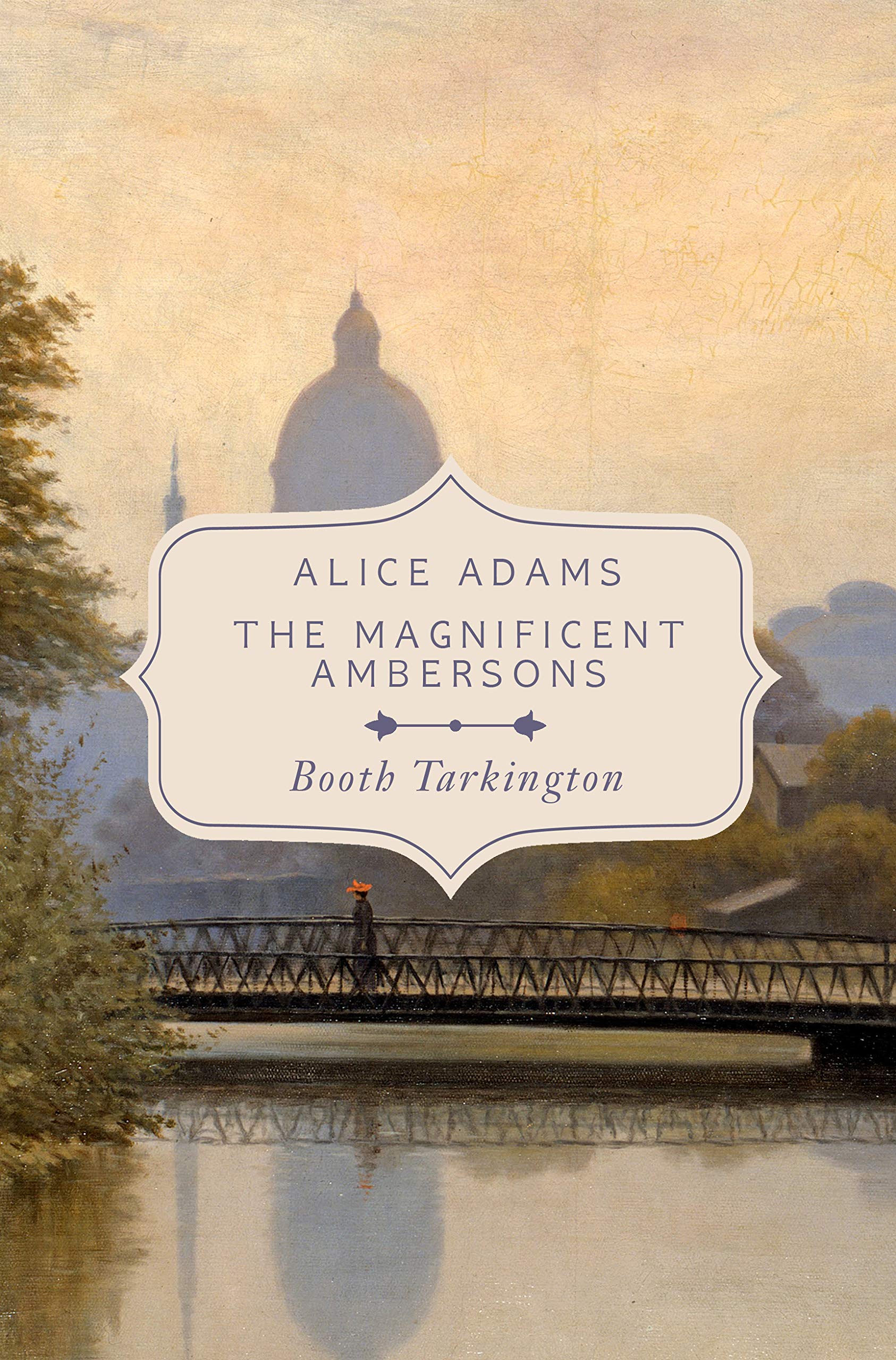 Alice Adams & The Magnificent Ambersons by Booth Tarkington | Goodreads