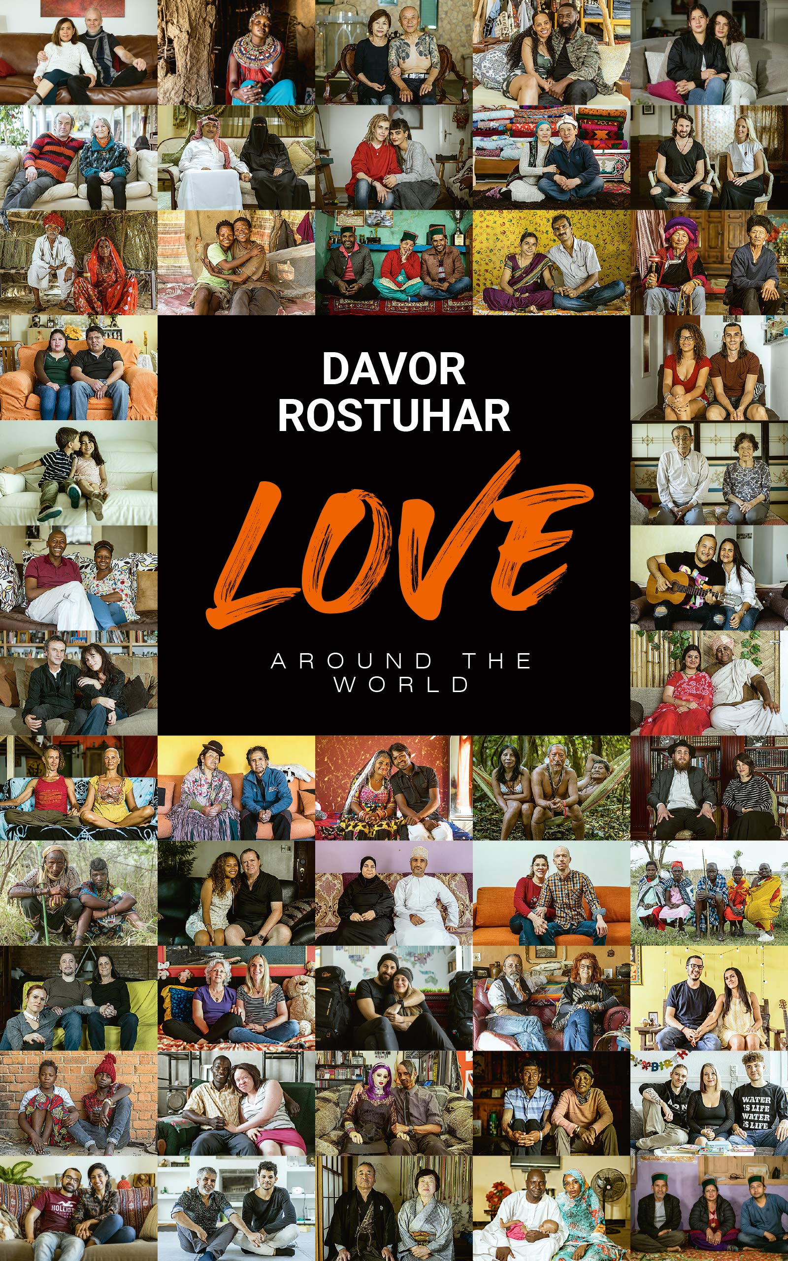 Love Around the World by Davor Rostuhar | Goodreads