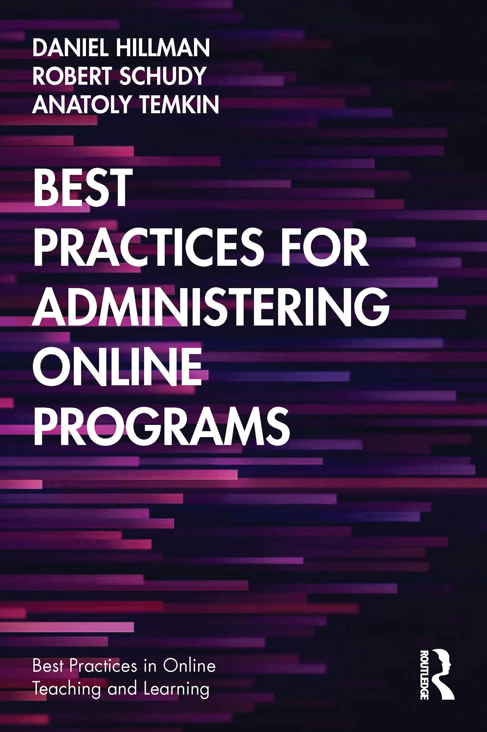Best Practices for Administering Online Programs by Daniel Hillman ...