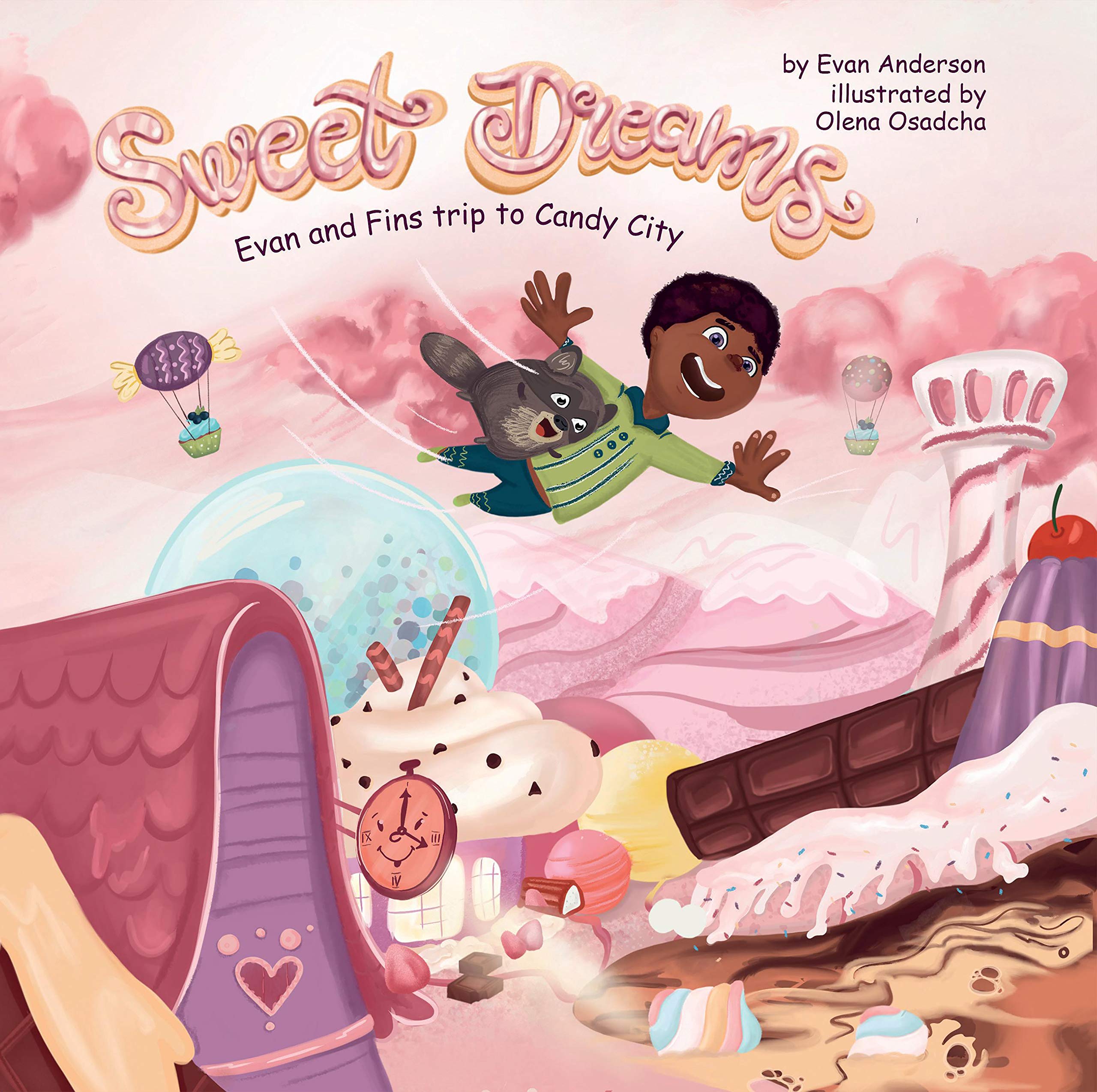 Sweet Dreams: A quick bedtime story that kids will love! by Evan ...
