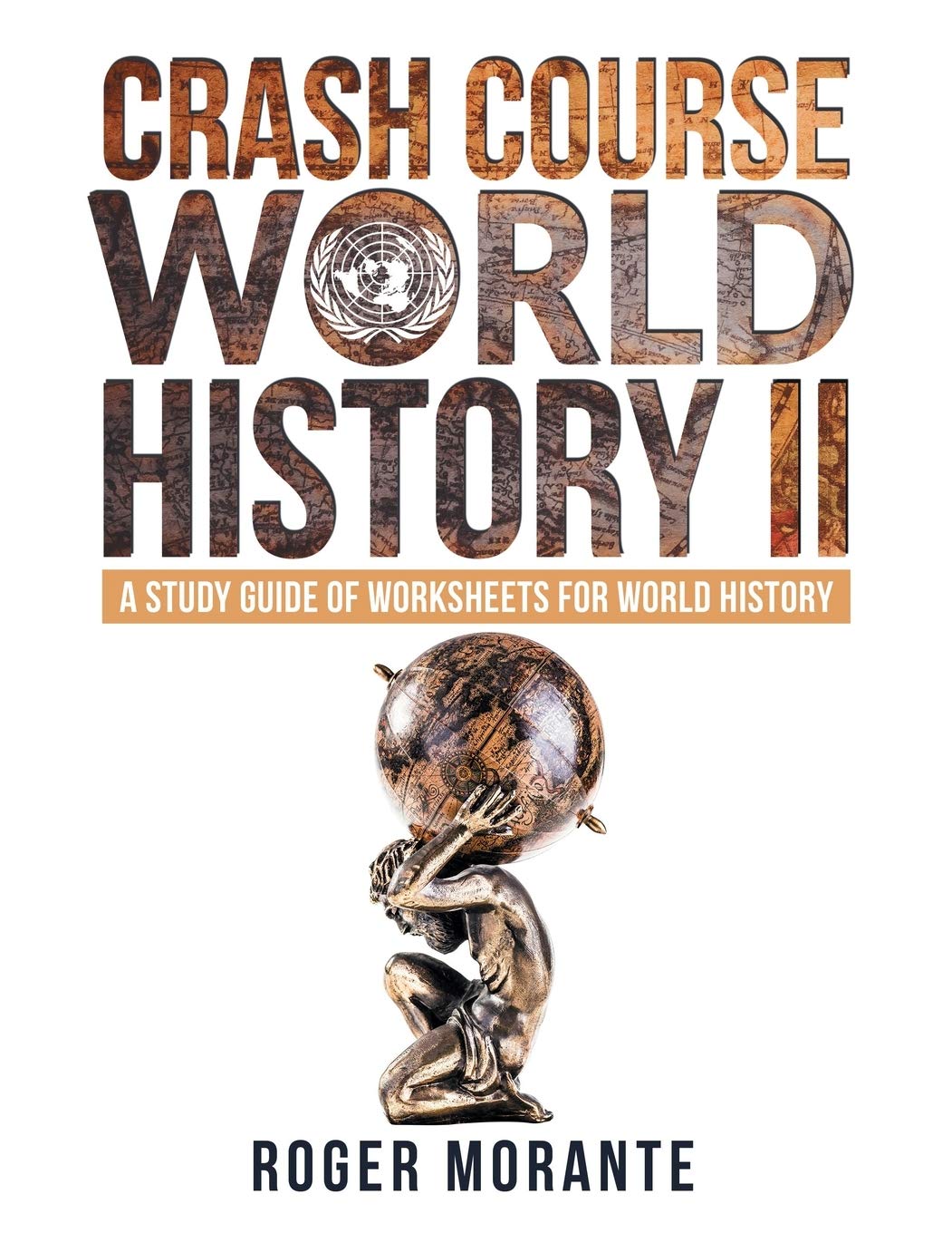 Crash Course World History II by Roger Morante | Goodreads