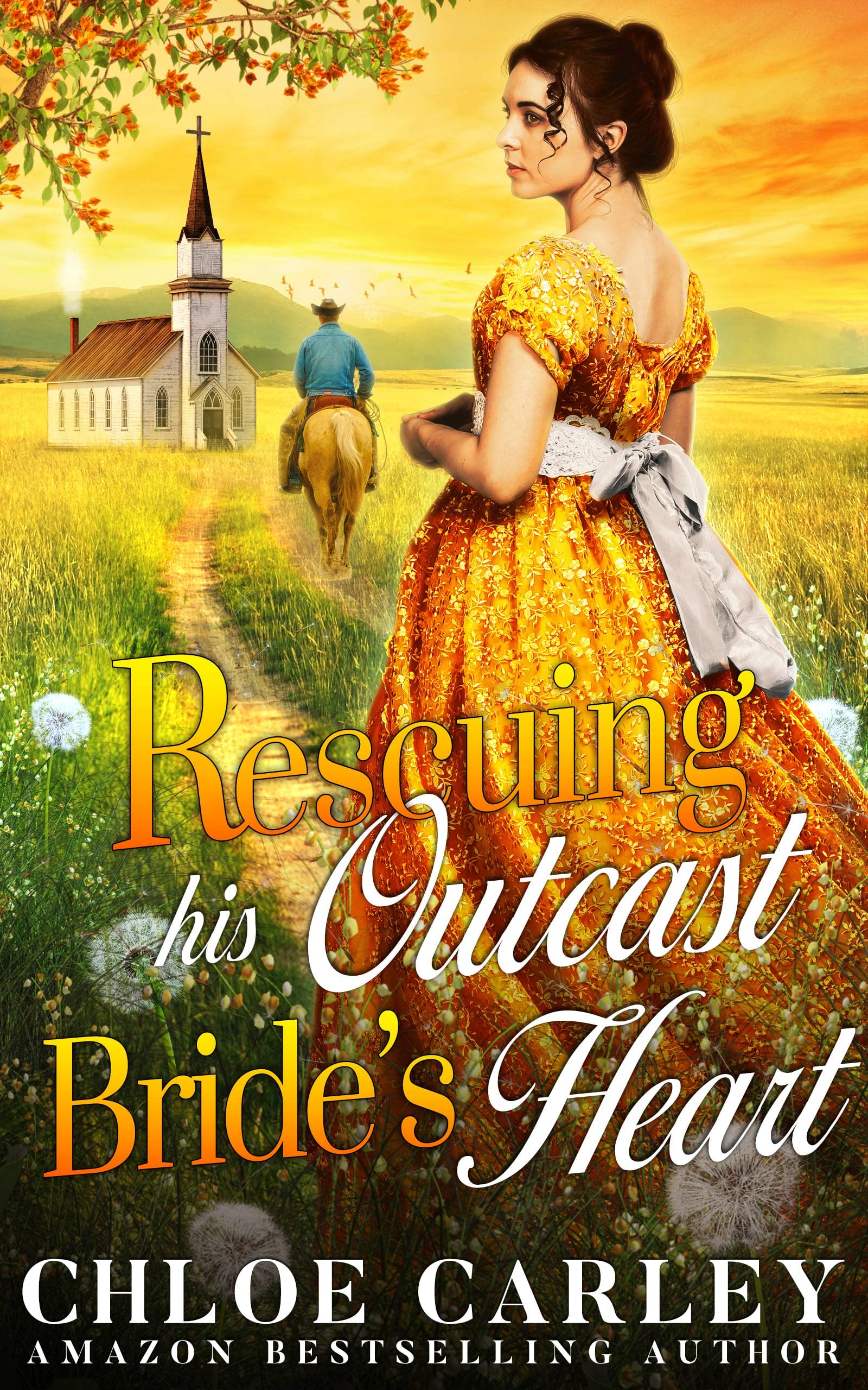Rescuing His Outcast Bride's Heart by Chloe Carley | Goodreads