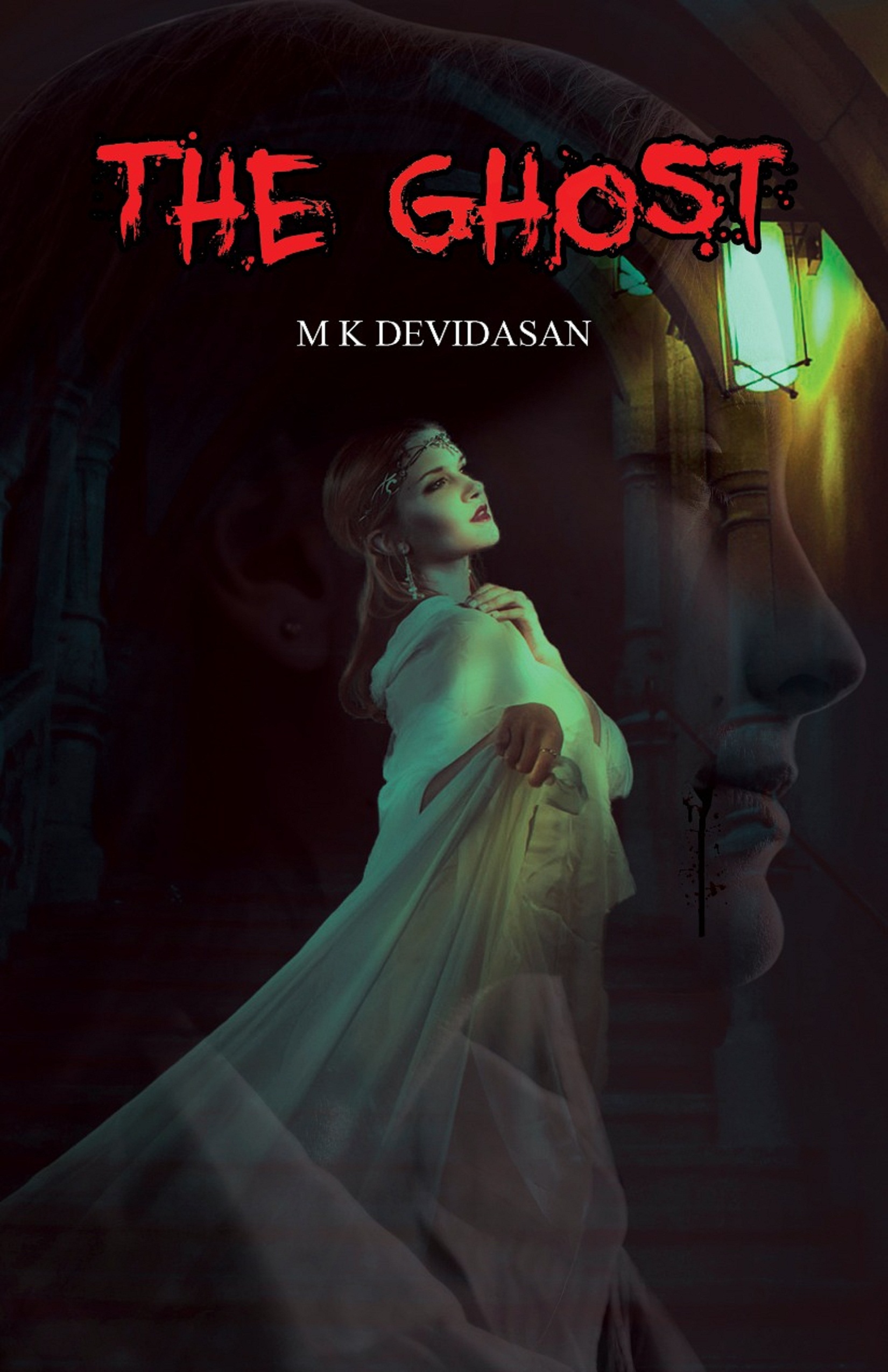 The Ghost by M.K. Devidasan | Goodreads