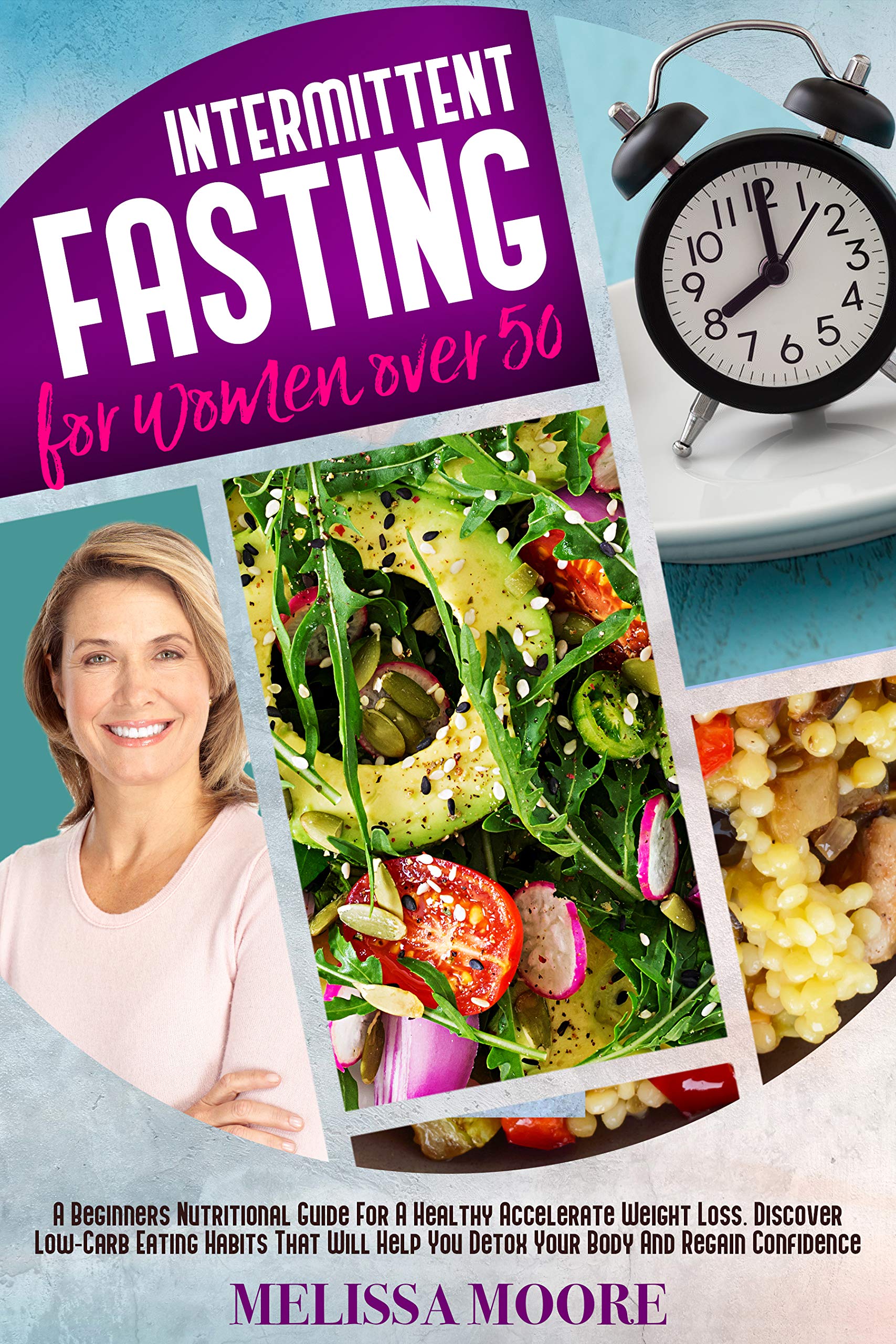 Intermittent Fasting For Women Over 50: The Fuss-Free Program For A ...