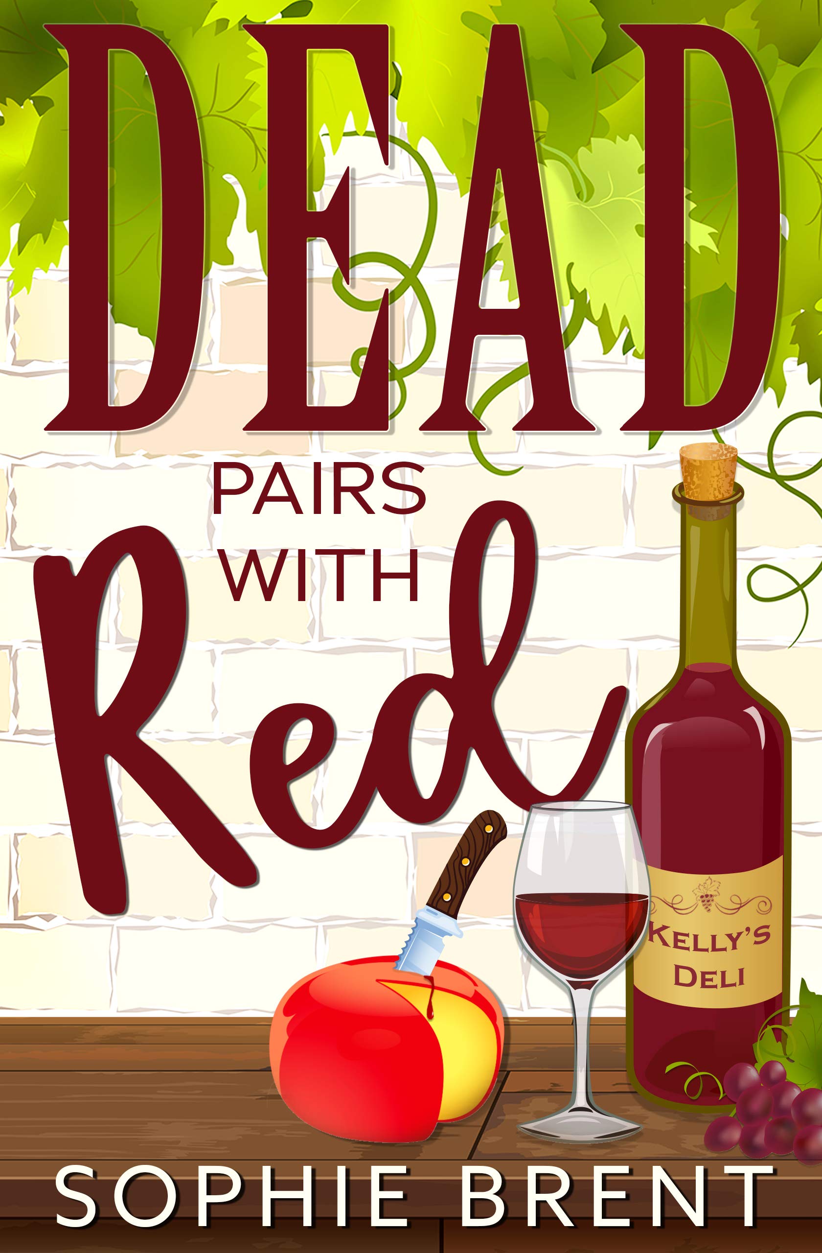 DEAD PAIRS WITH RED by Sophie Brent | Goodreads