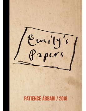 Emily's Papers by Patience Agbabi | Goodreads