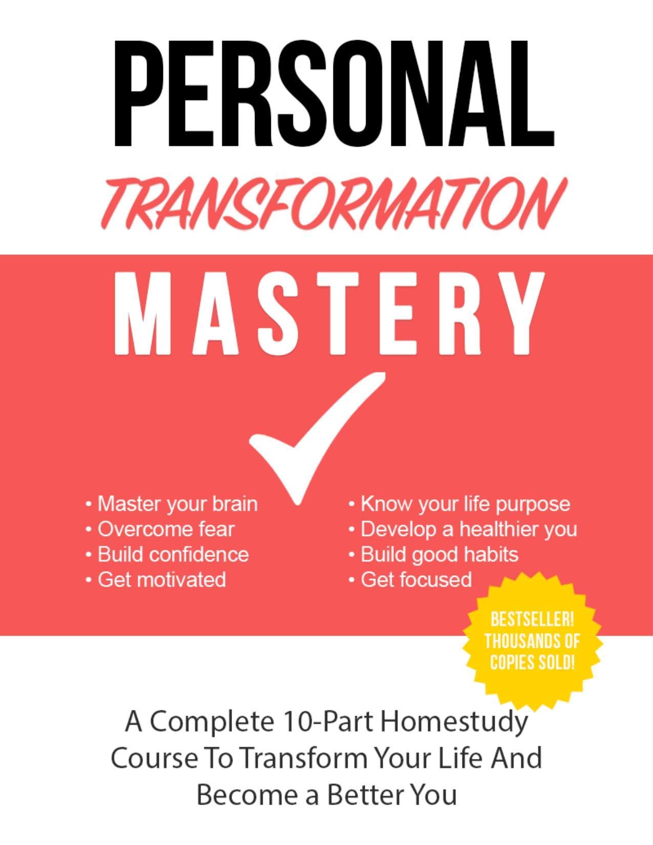 Personal Transformation Mastery: Transform Your Mindset in a Positive ...