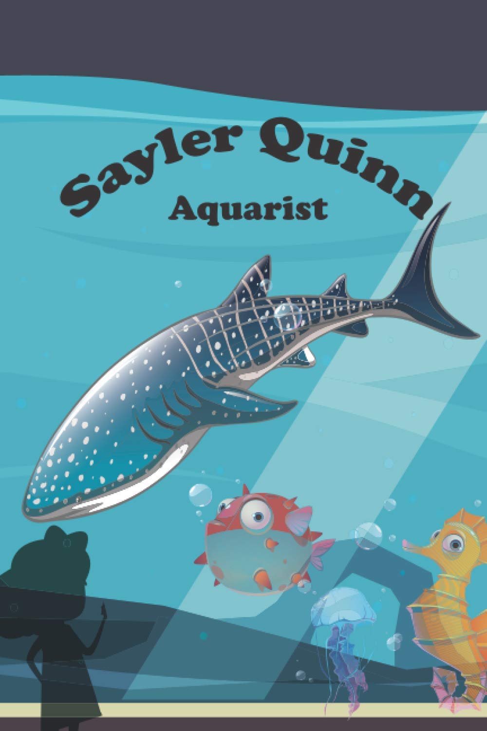 Sayler Quinn: Aquarist by Emily LaPorte | Goodreads