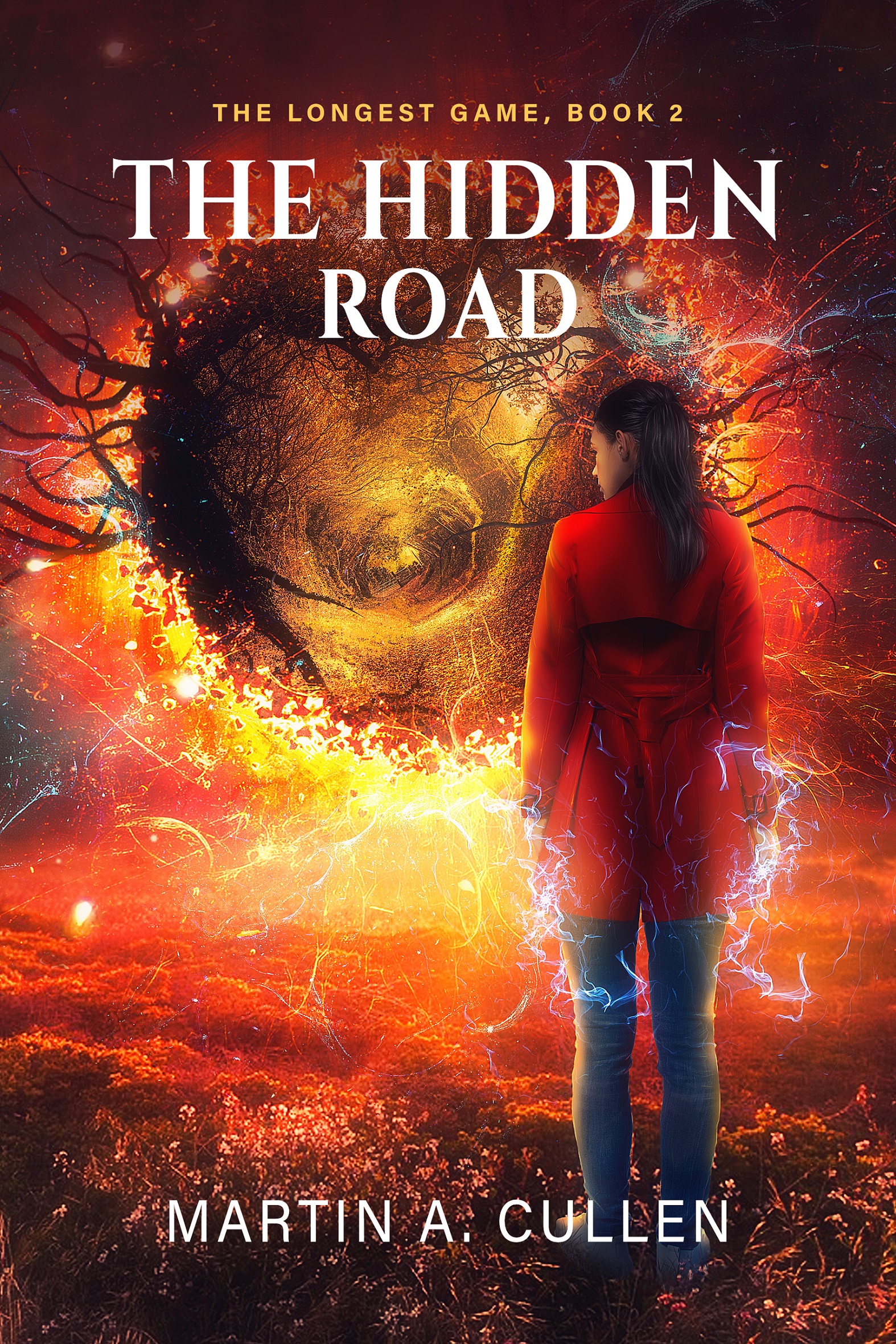 The Hidden Road (Longest Game, #2) by Martin A. Cullen | Goodreads