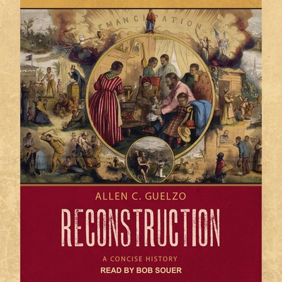 Reconstruction: A Concise History by Allen C. Guelzo | Goodreads
