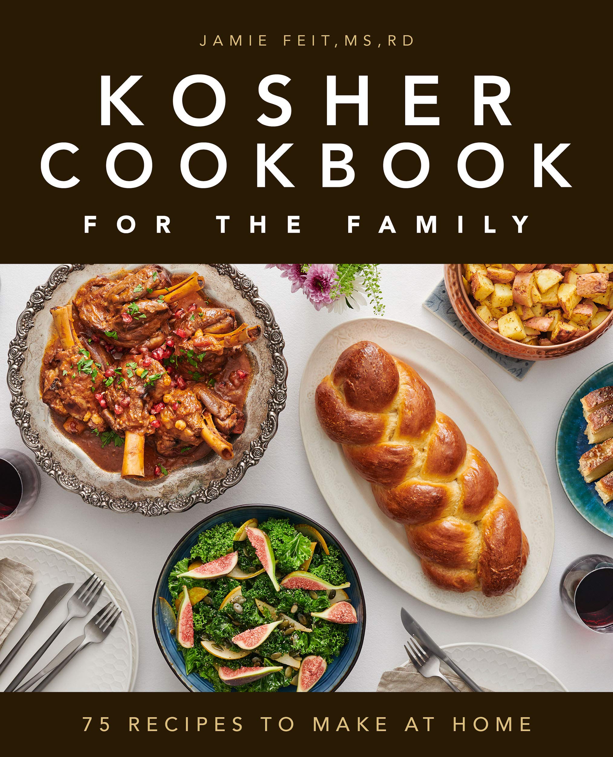 Kosher Cookbook for the Family: 75 Recipes to Make at Home by Jamie ...
