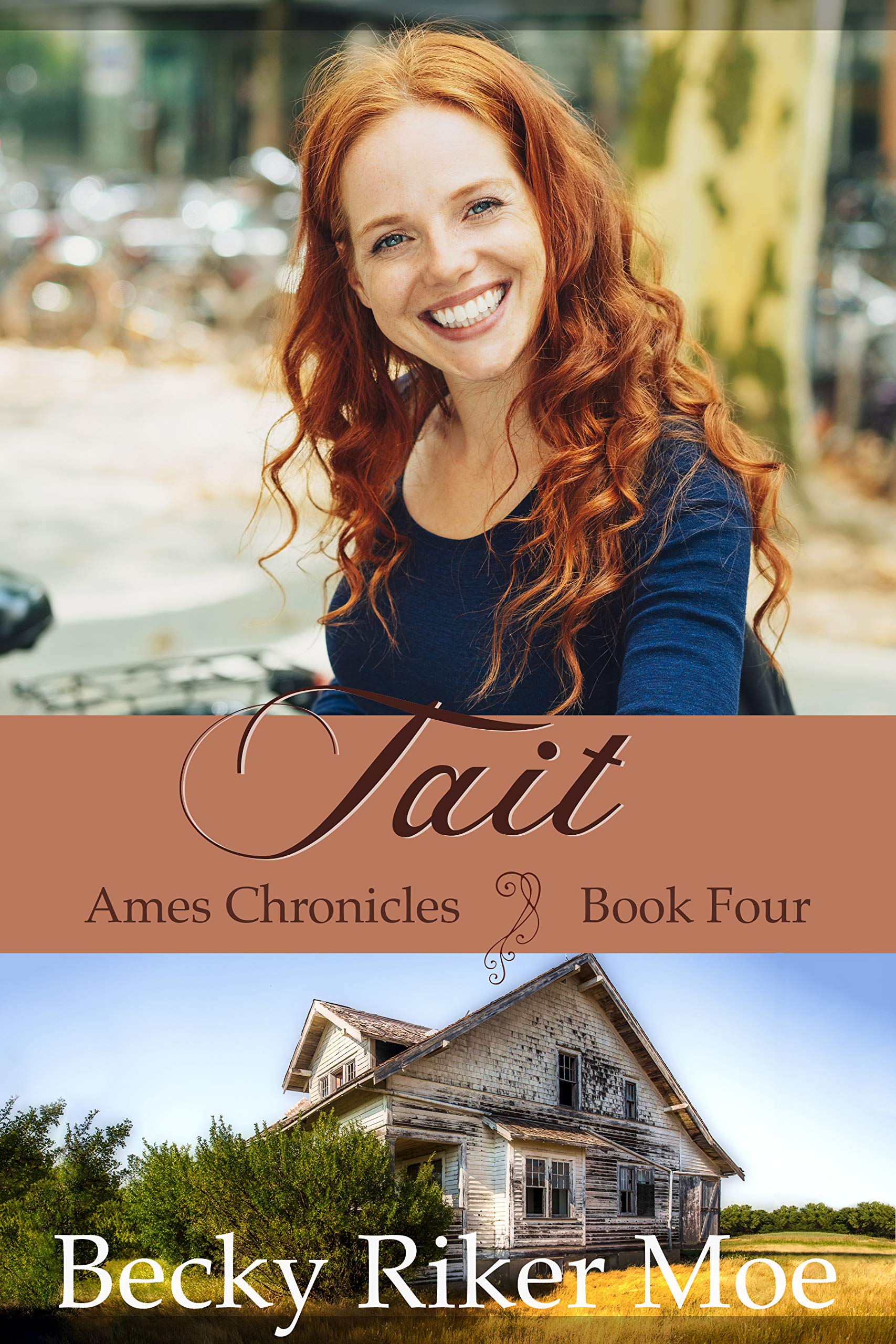 Tait (Ames Chronicles Book 4) by Becky Riker Moe | Goodreads