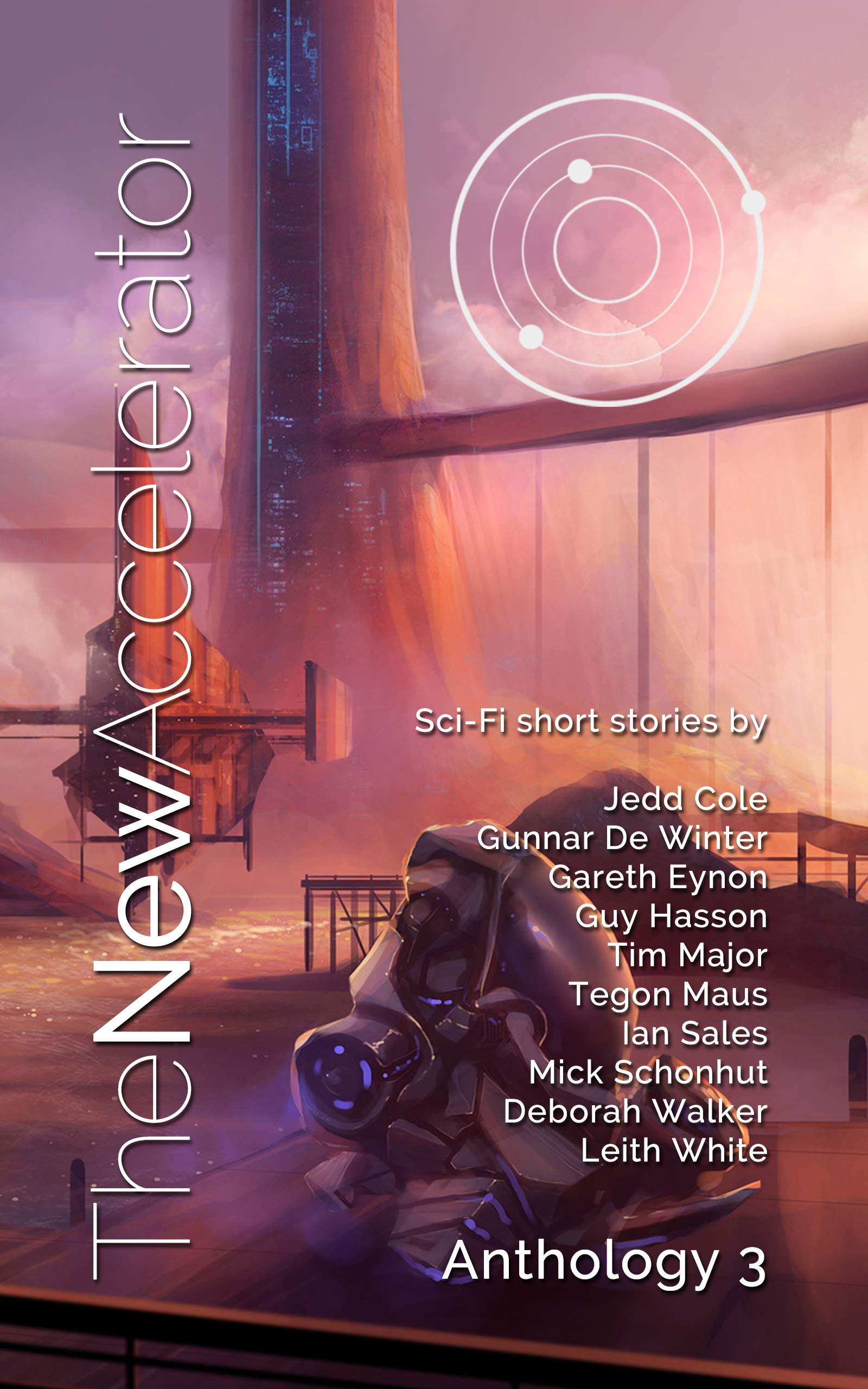 The New Accelerator (Anthology #3) by Andy Coughlan | Goodreads