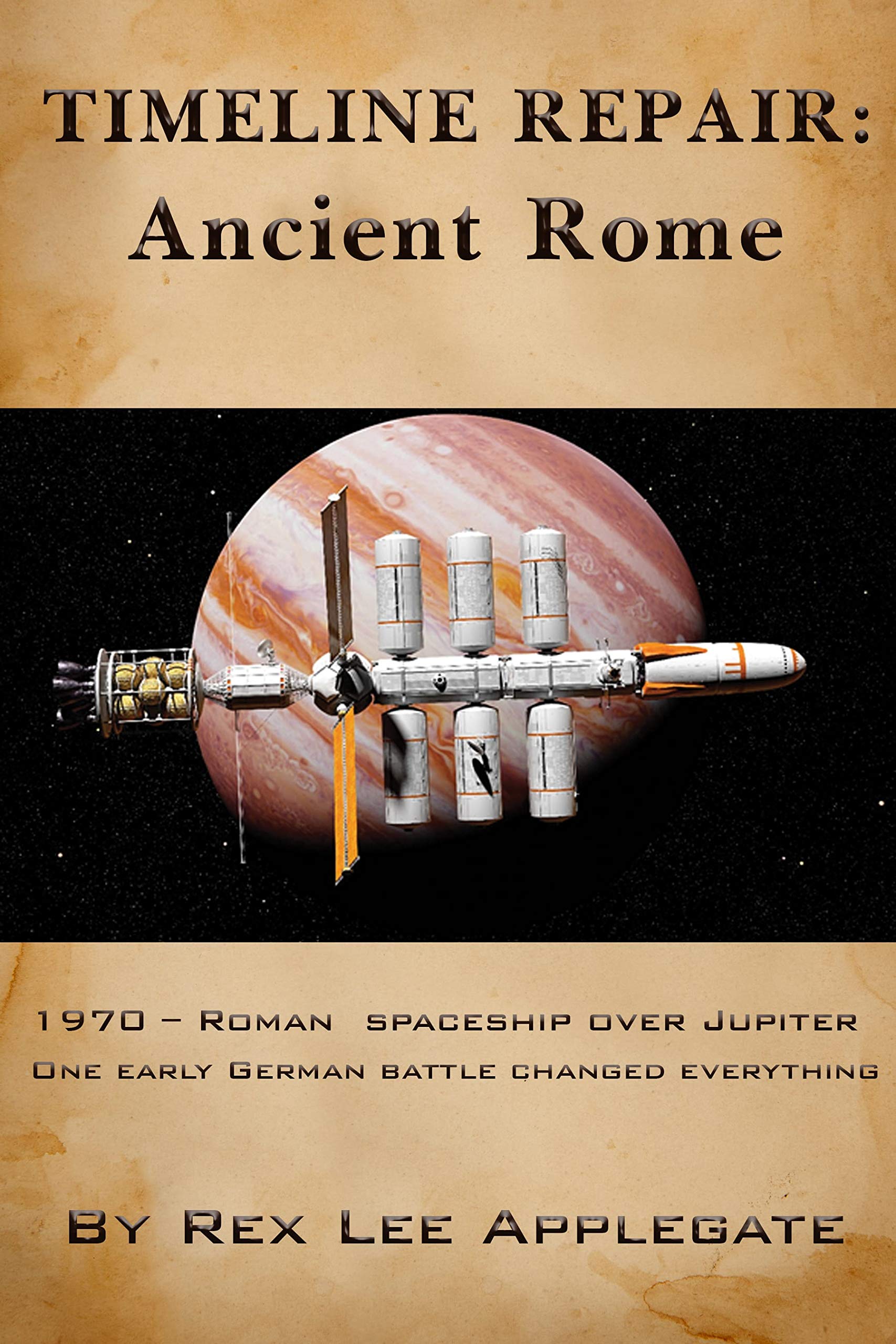 Timeline Repair: Ancient Rome by Rex Lee Applegate | Goodreads