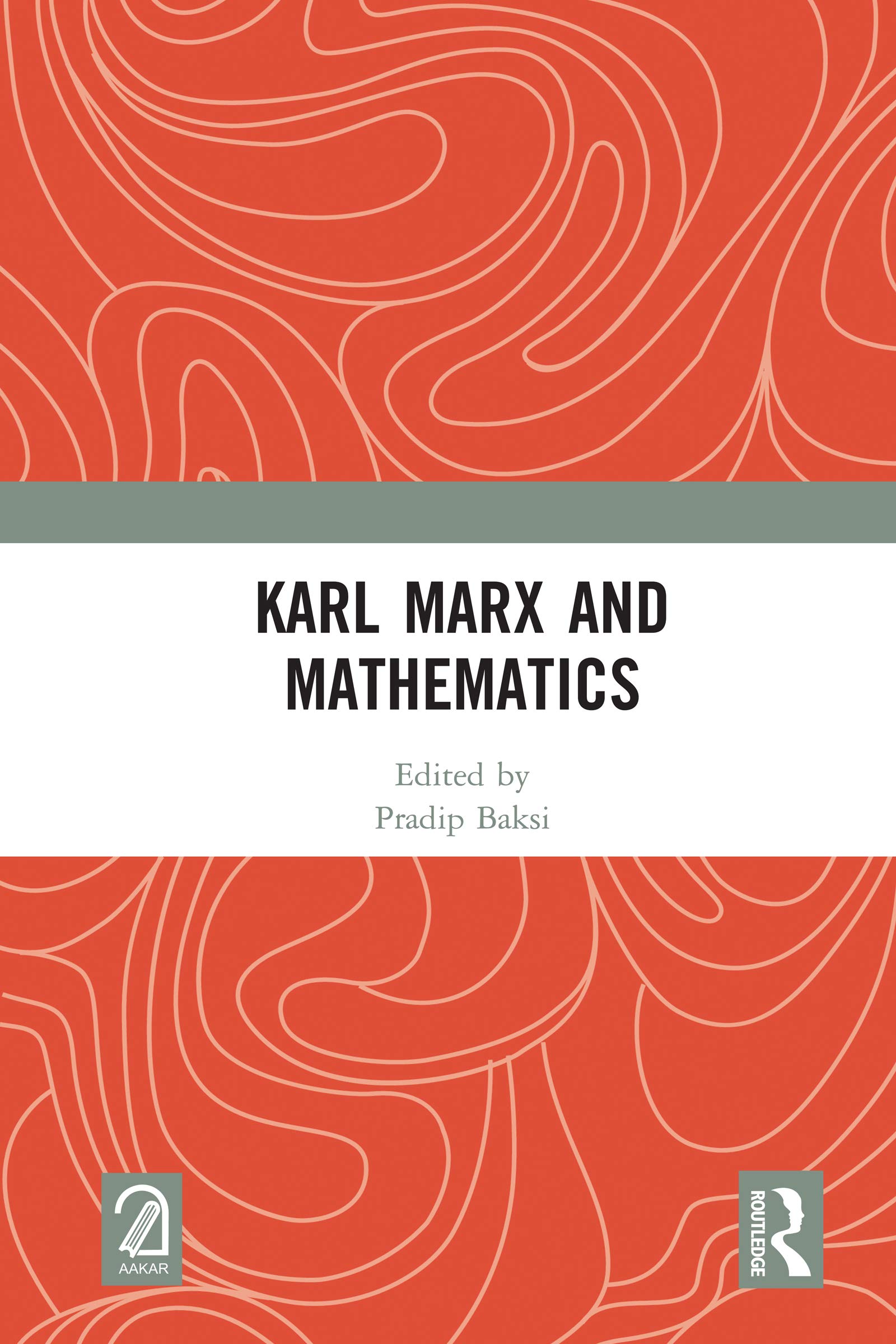 Karl Marx and Mathematics by Pradip Baksi | Goodreads