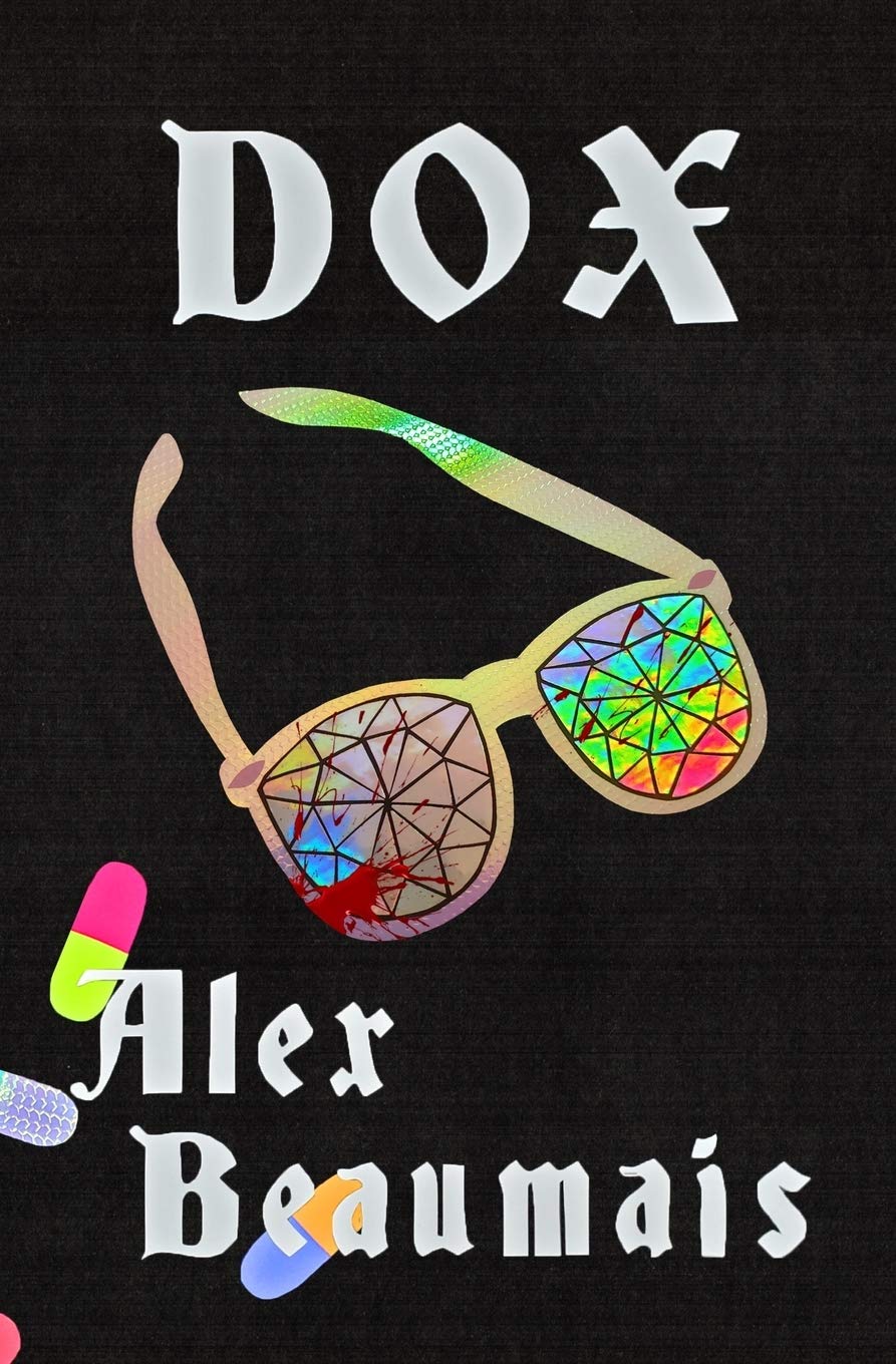 Dox by Alex Beaumais | Goodreads