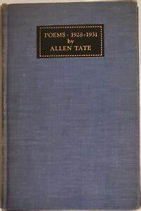 Poems - 1928 - 1931 by Allen Tate | Goodreads