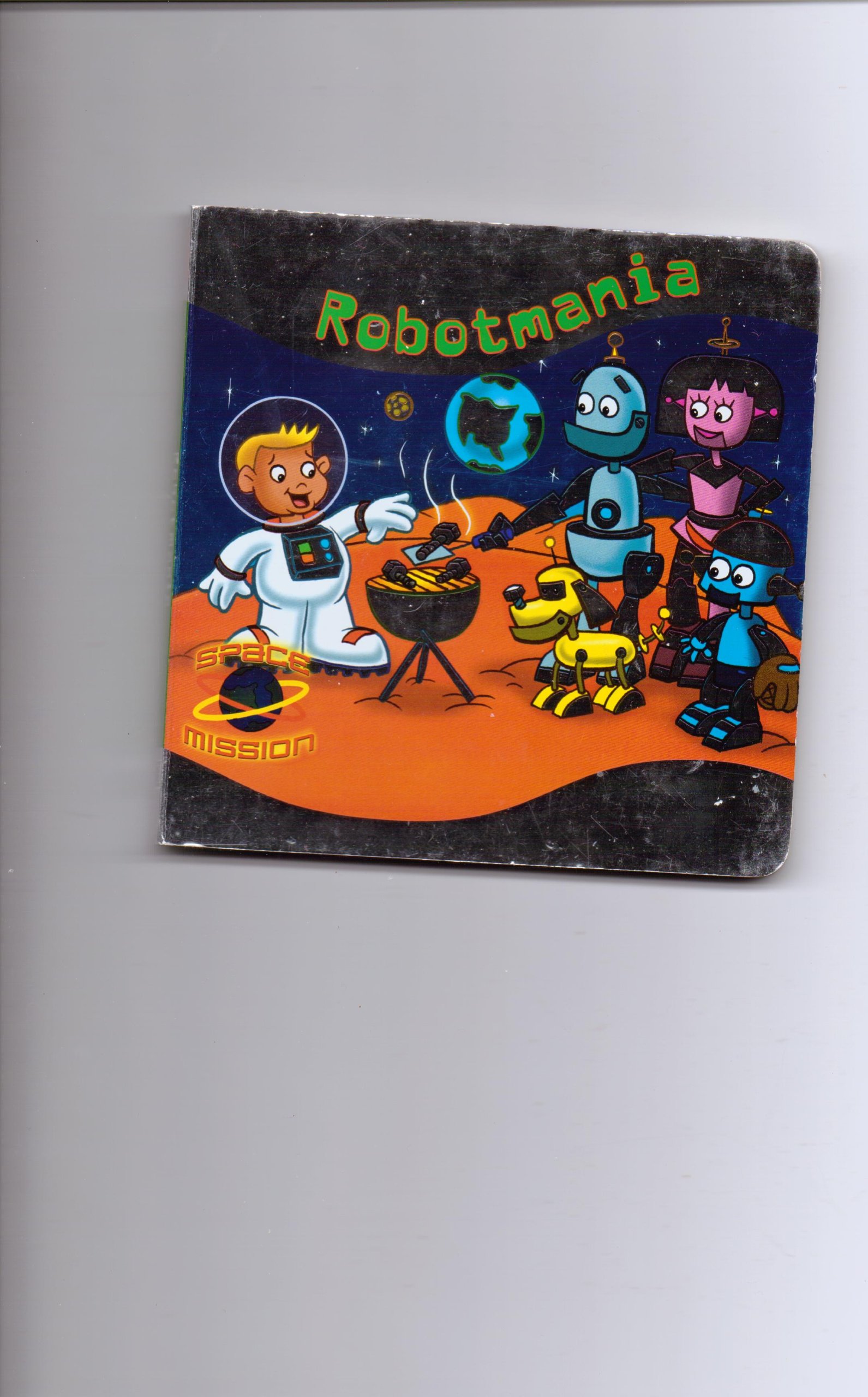 Robotmania (Space Mission) by Lee Howard | Goodreads
