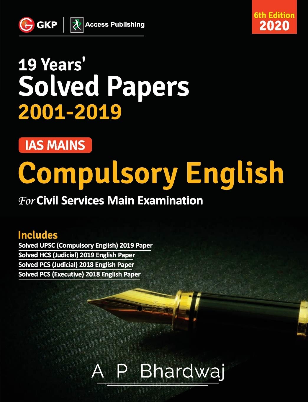 IAS Mains Compulsory English: Solved Papers 2001-19 6e 2020 by A.P ...