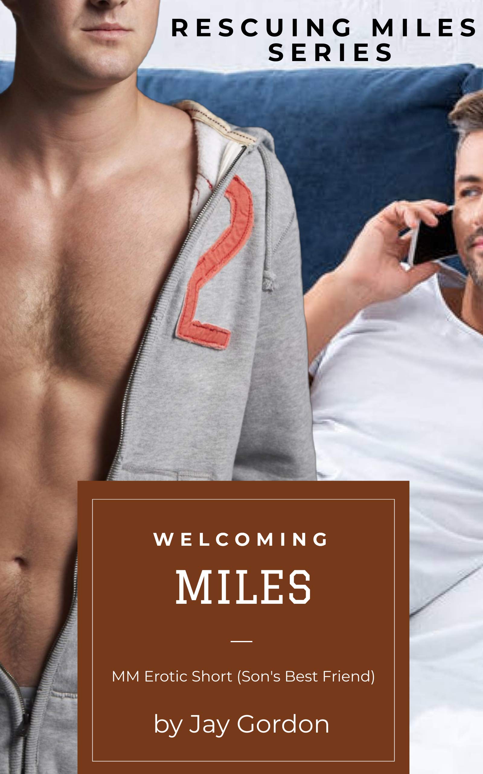 Welcoming Miles by Jay Gordon | Goodreads