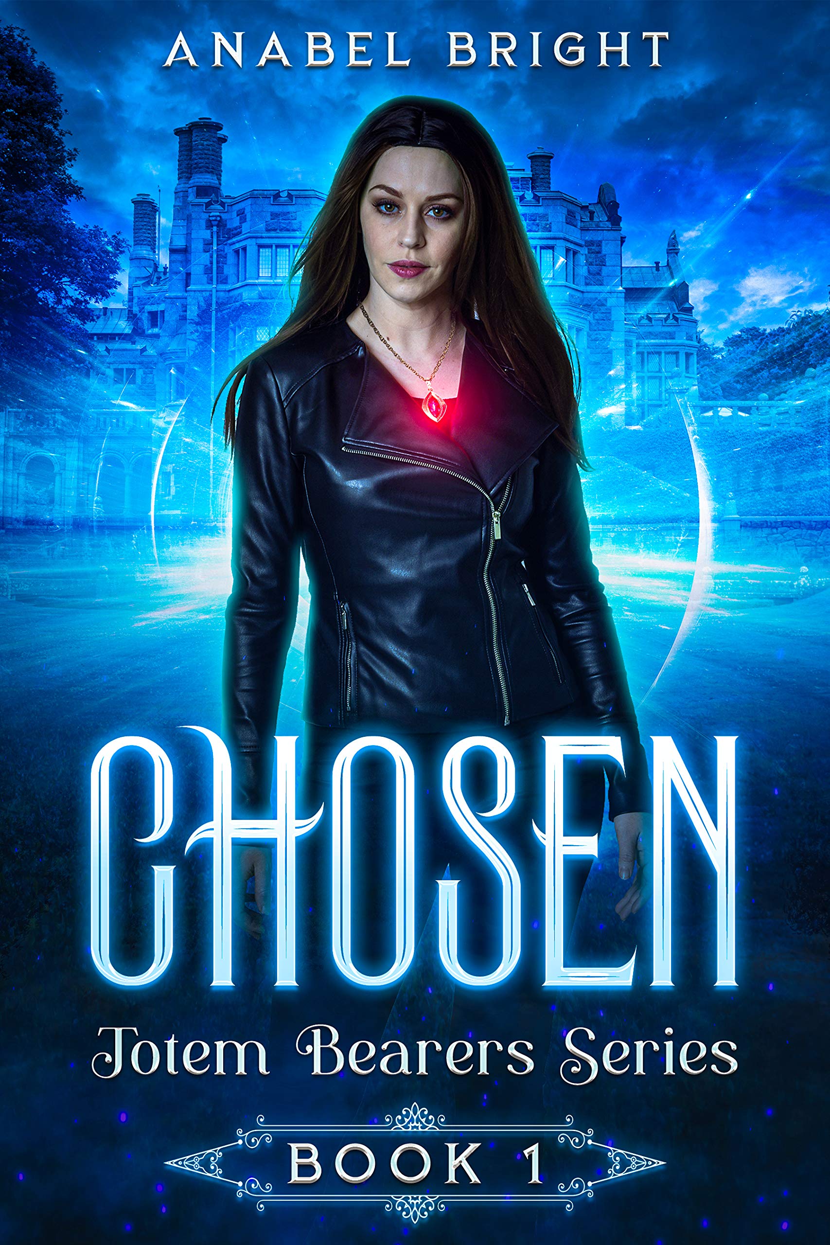 Chosen: "With great power comes great danger" by Anabel Bright | Goodreads
