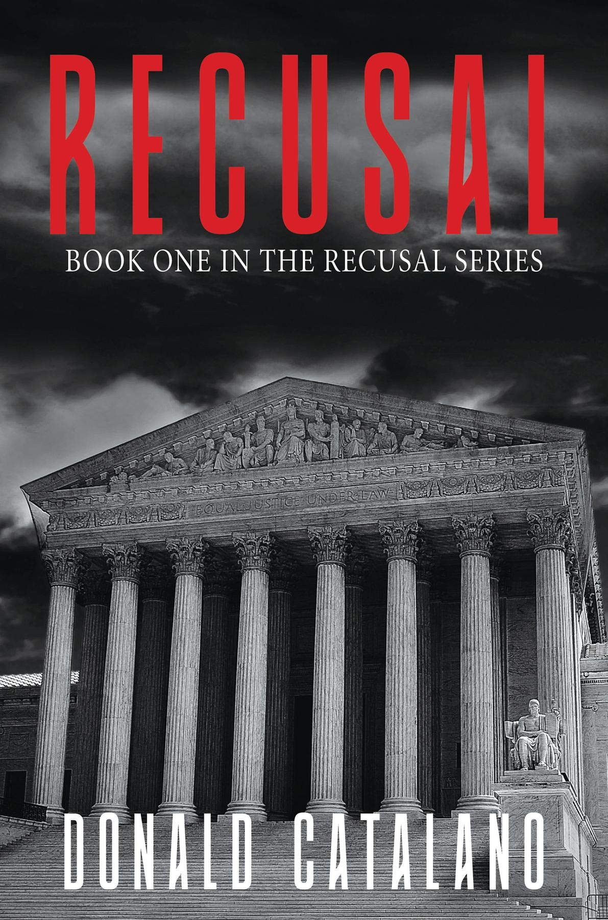 Recusal by Donald Catalano | Goodreads