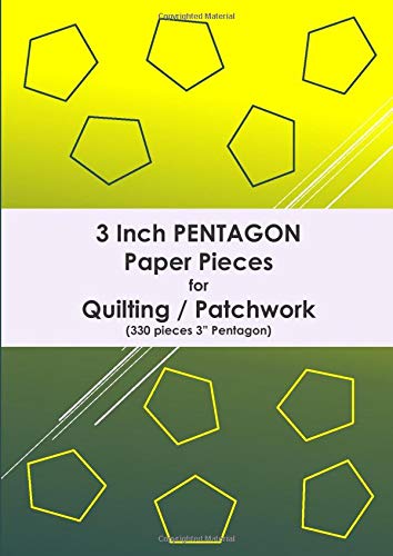 3 Inch Pentagon Paper Pieces for Quilting / Patchwork: 330 Pieces | 3 ...