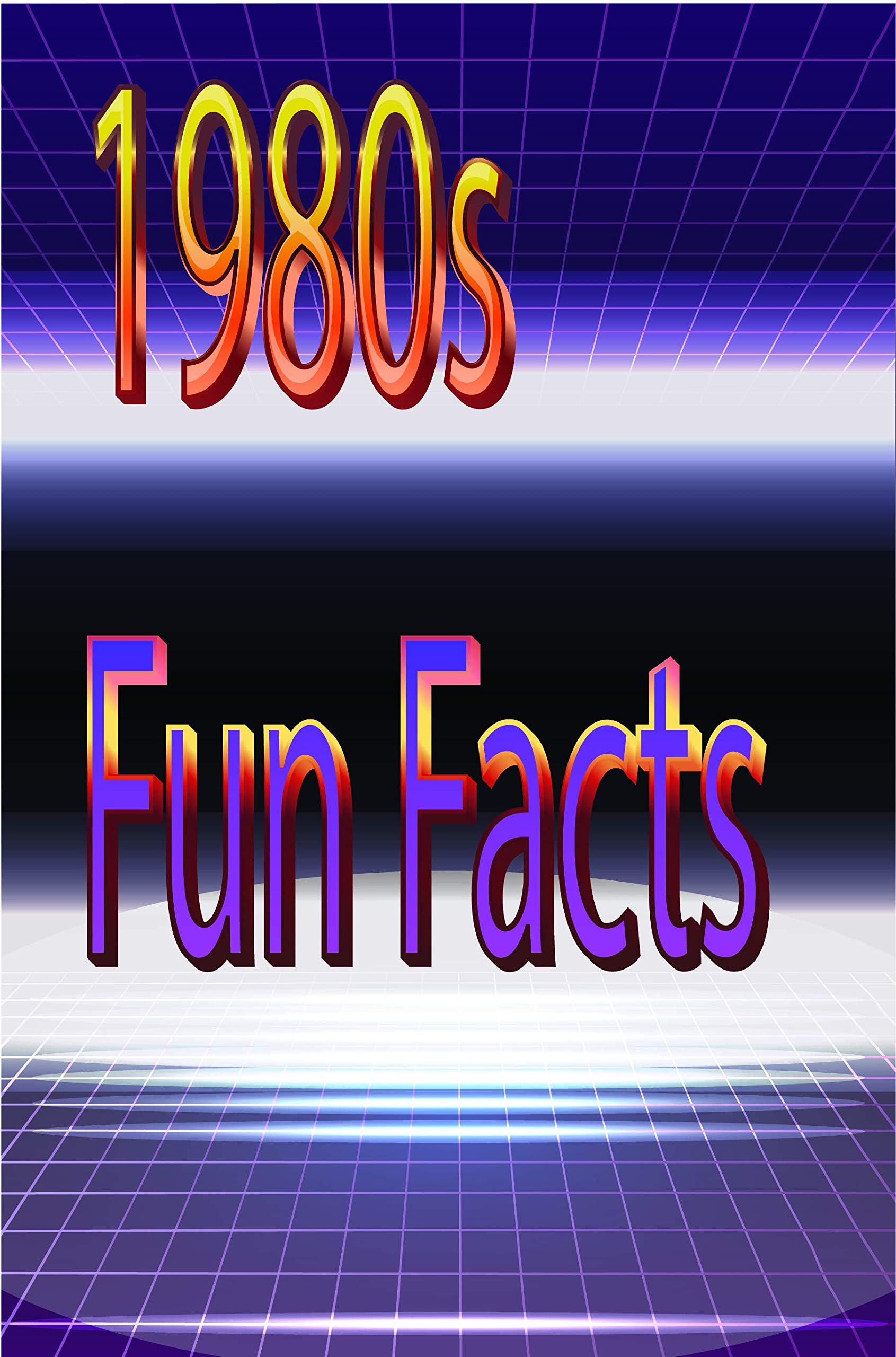 1980s Fun Facts: Have fun playing 1980s trivia game with these 1980s ...
