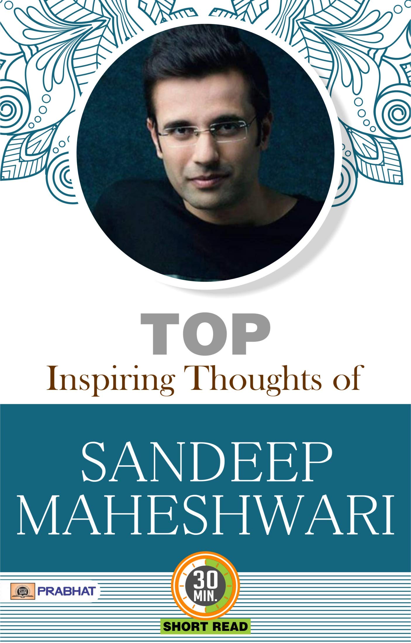 Top Inspiring Thoughts of Sandeep Maheshwari by M.D. Sharma | Goodreads