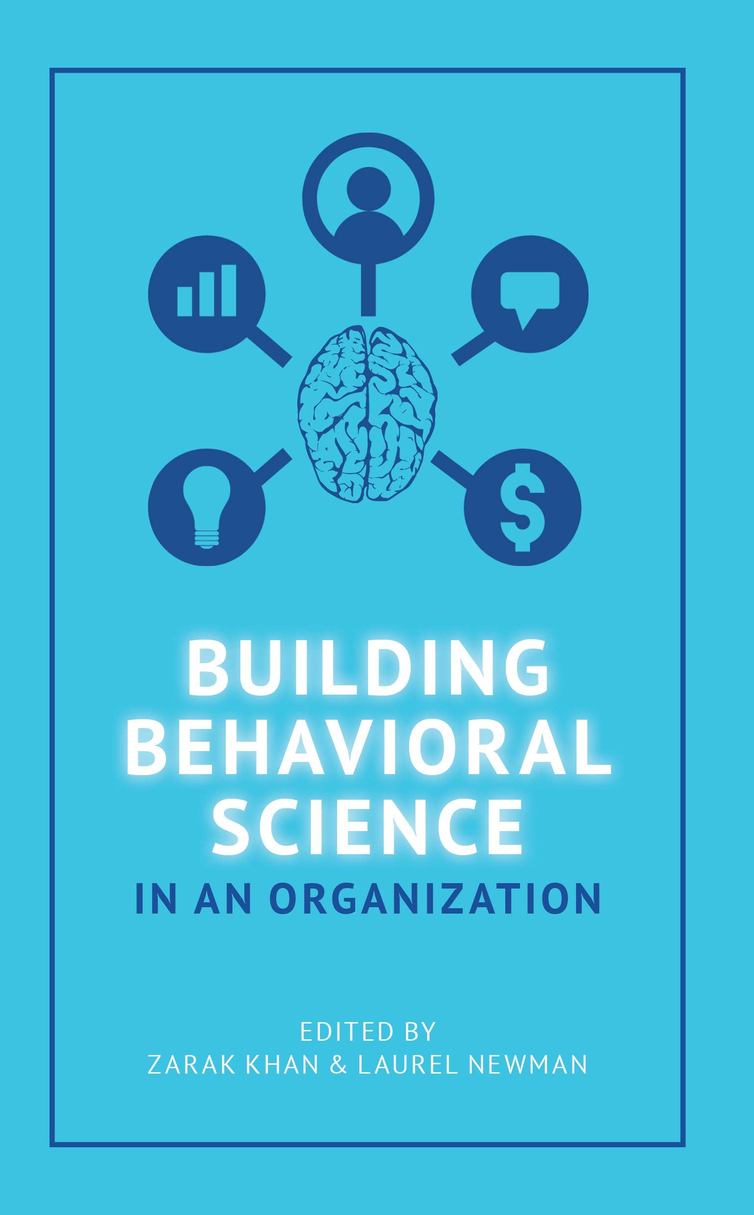 Building Behavioral Science in an Organization by Zarak Khan | Goodreads