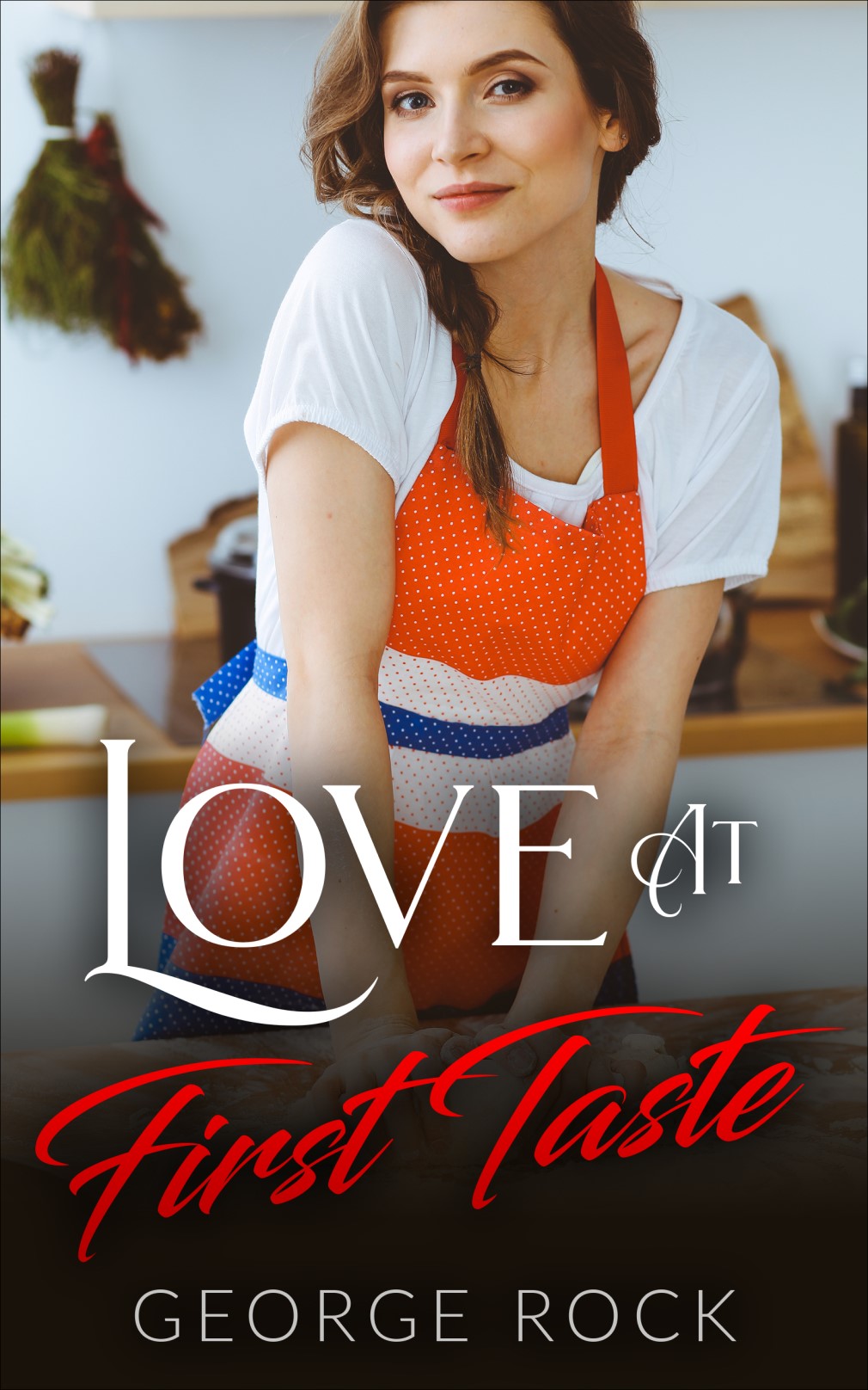Love at First Taste: Delicious Romance Short Story by George Rock ...