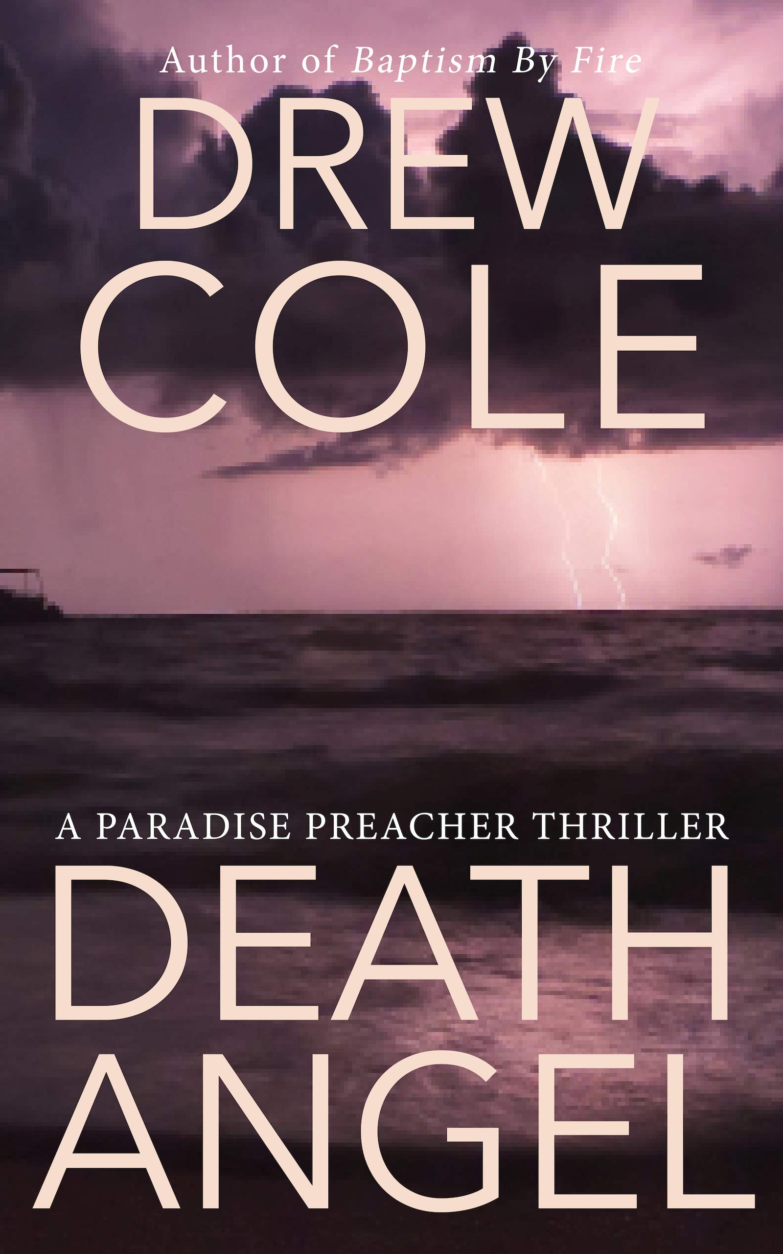 Death Angel (Sawyer Grant Thriller #2) by Drew Cole | Goodreads