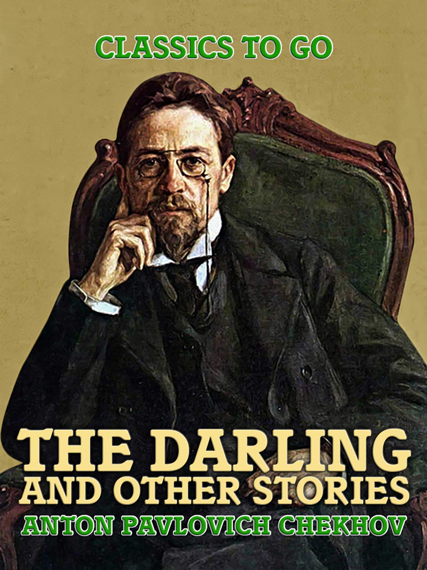 The Darling and Other Stories (Classics To Go) by Anton Chekhov | Goodreads