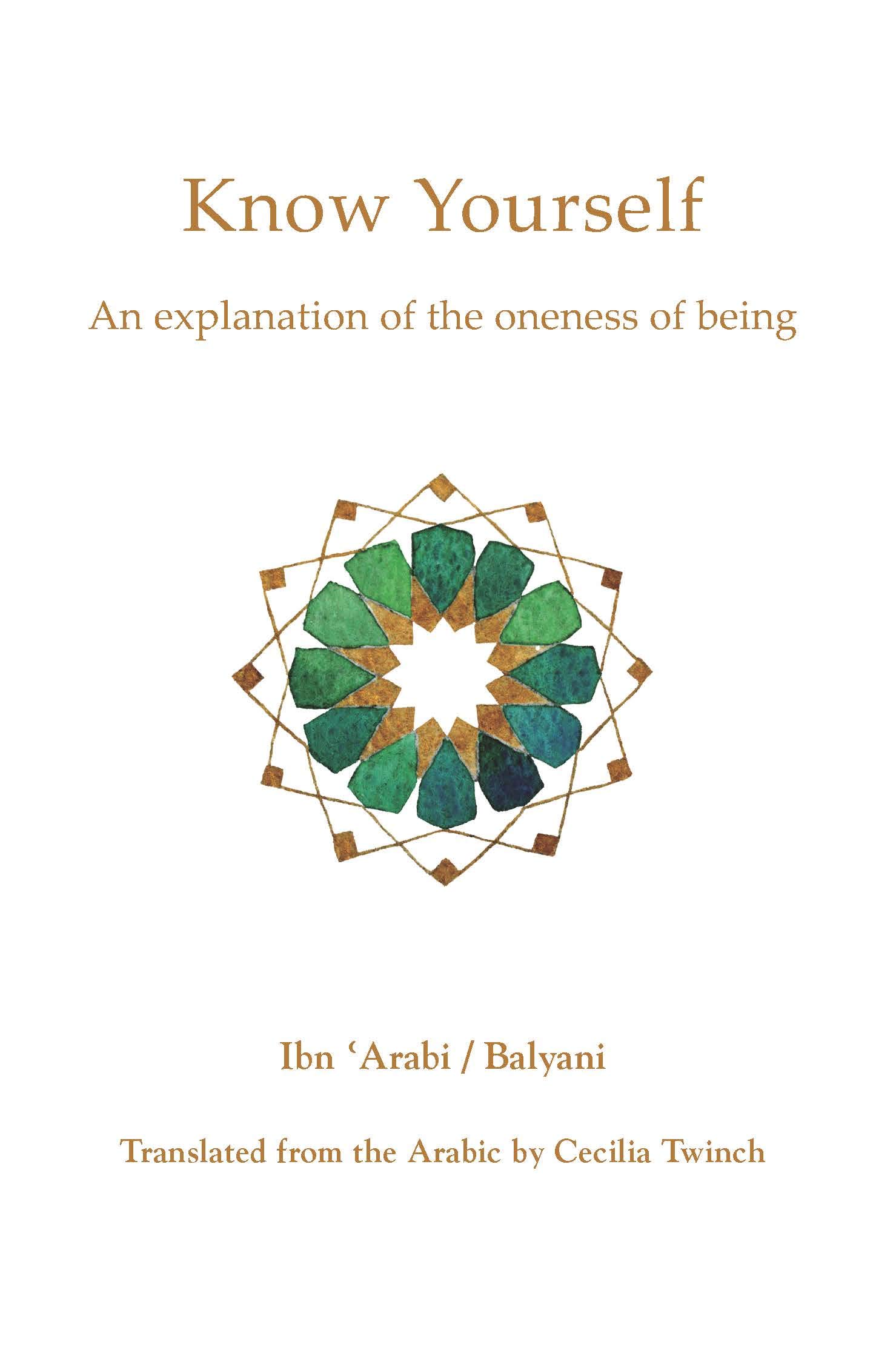 Know Yourself: An Explanation of the oneness of being by Cecilia Twinch ...