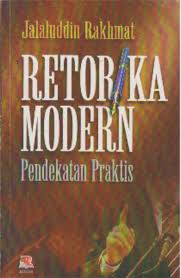 Retorika Modern by Jalaluddin Rakhmat | Goodreads