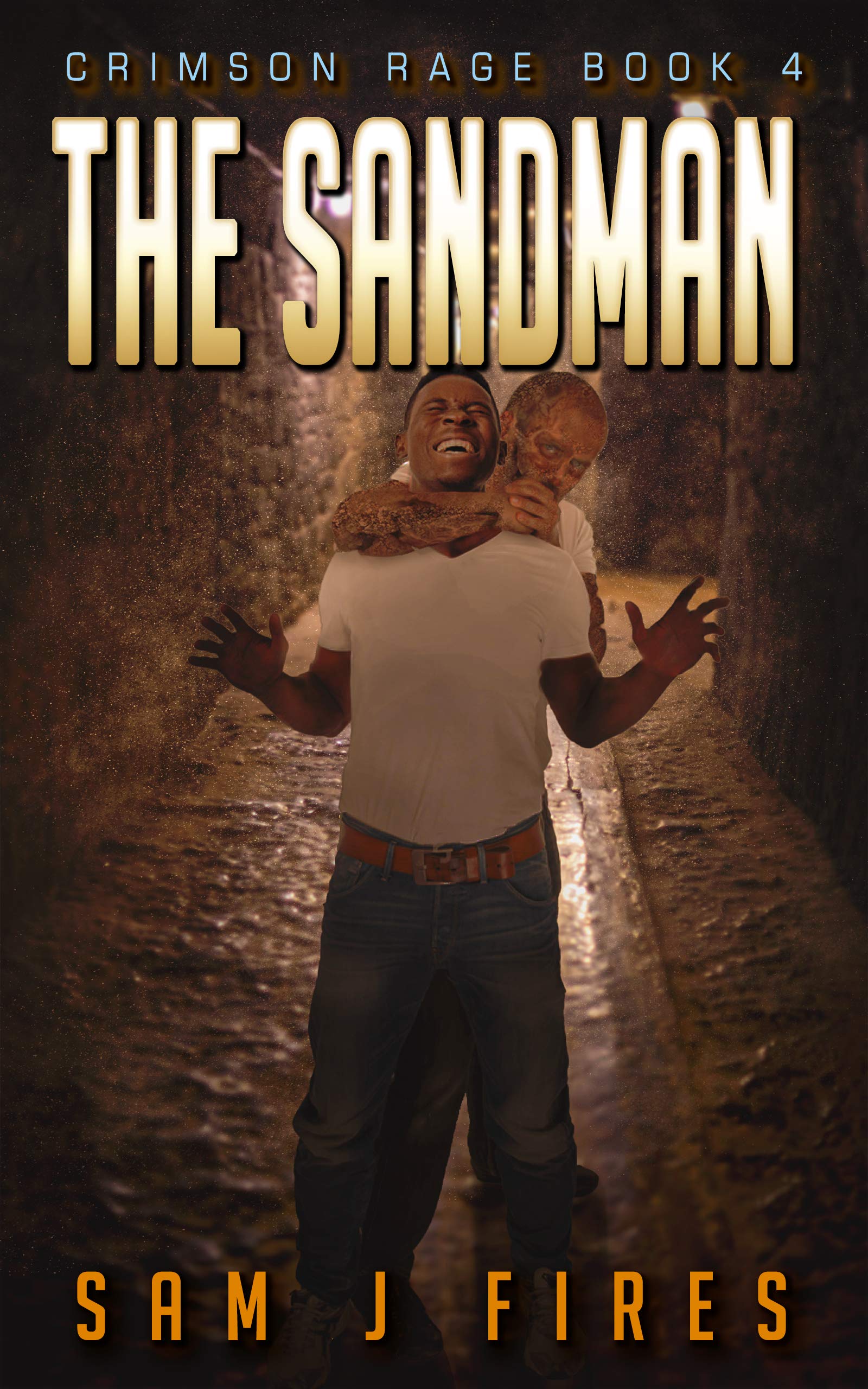 The Sandman (Crimson Rage #4) by Sam J Fires | Goodreads