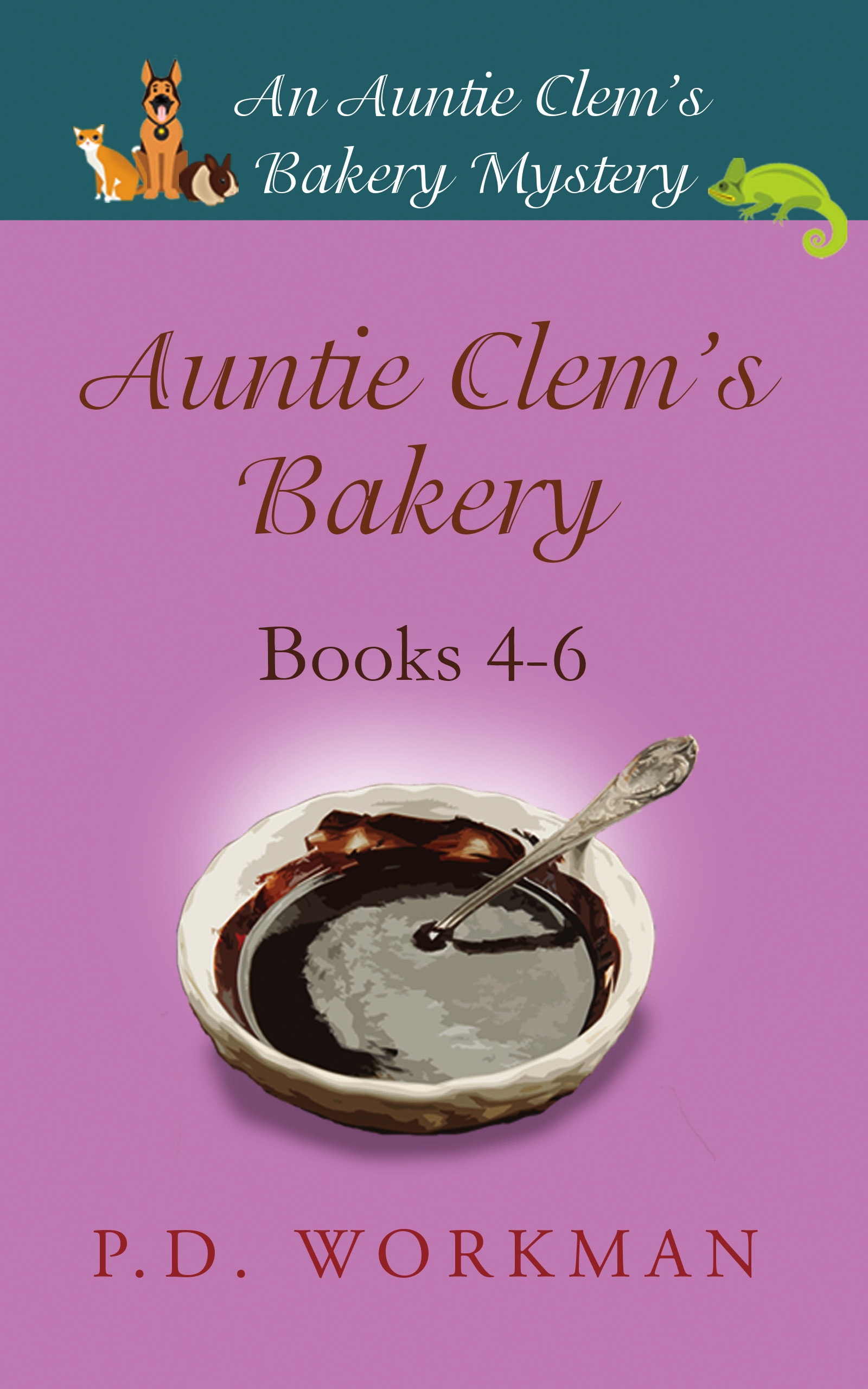 Auntie Clem's Bakery: Books 4-6 by P.D. Workman | Goodreads