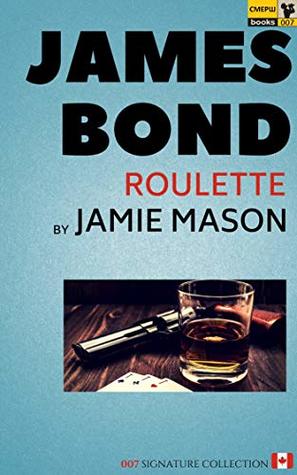 Roulette by Jamie Mason | Goodreads