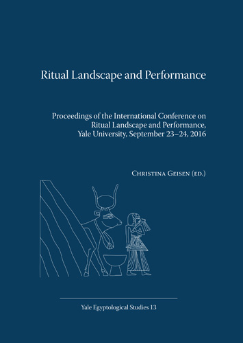 Ritual Landscape and Performance: Proceedings of the International ...