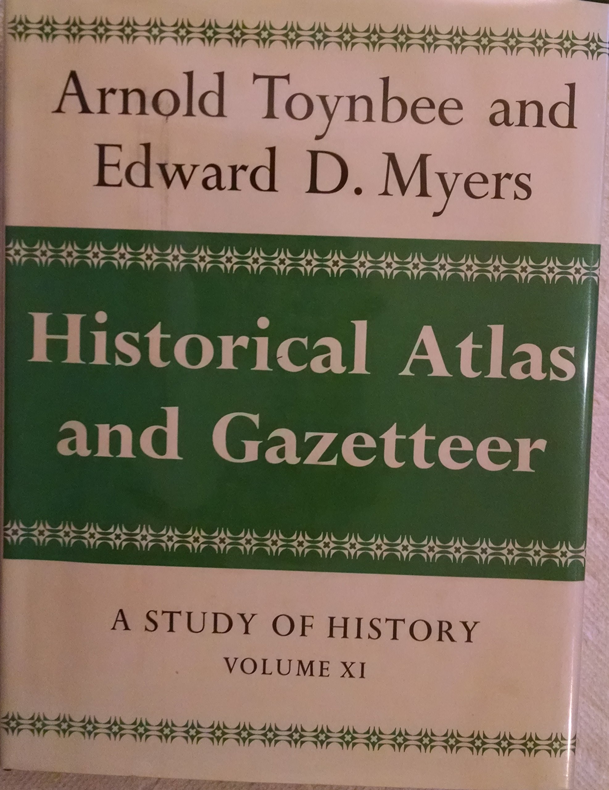 A Study of History, Vol 11 by Arnold J. Toynbee | Goodreads