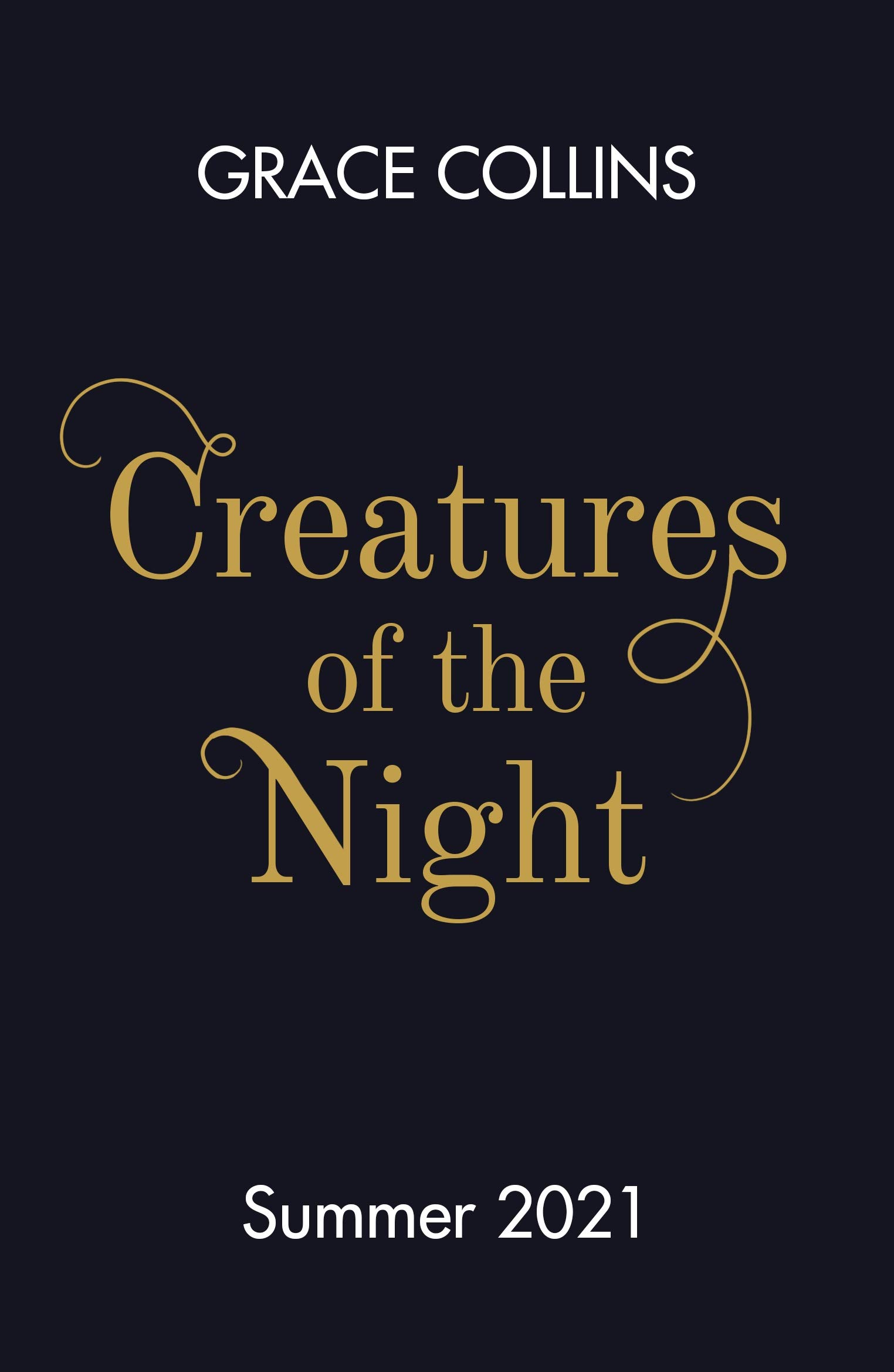 Creatures of the Night (A Wattpad Novel) by Gracie Collins | Goodreads
