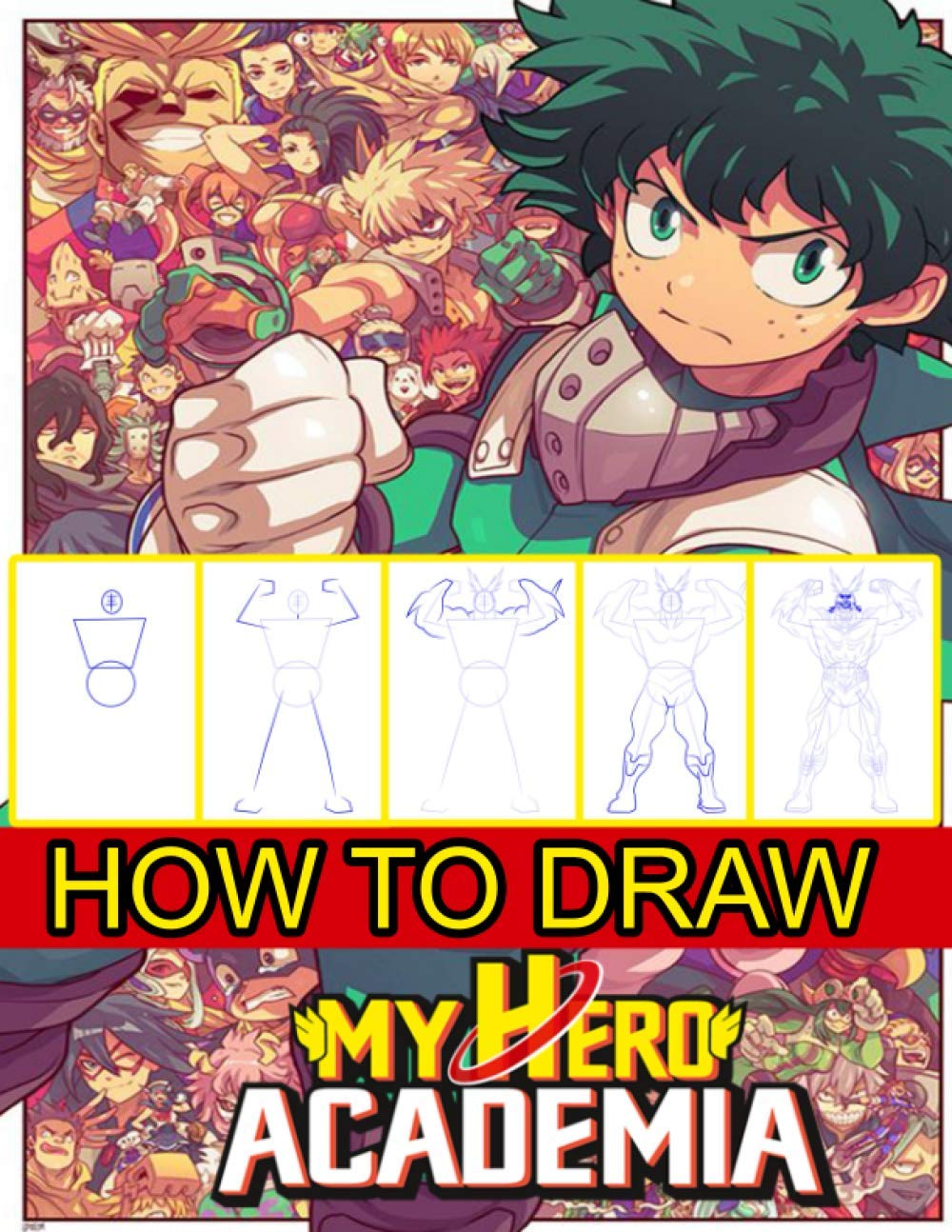 How To Draw My Hero Academia: drawing boku no hero academia tutorial ...