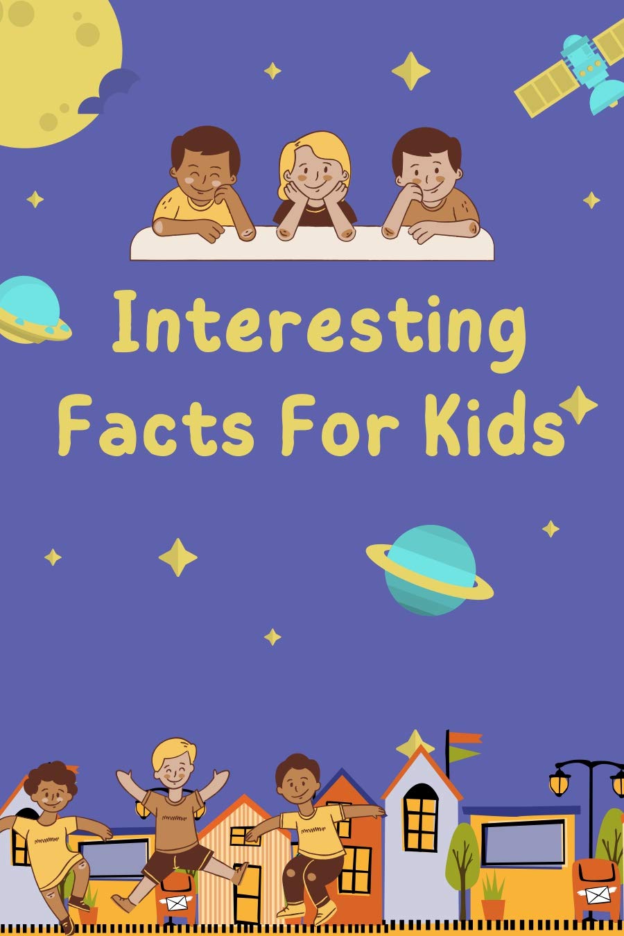 Interesting Science Facts For Kids