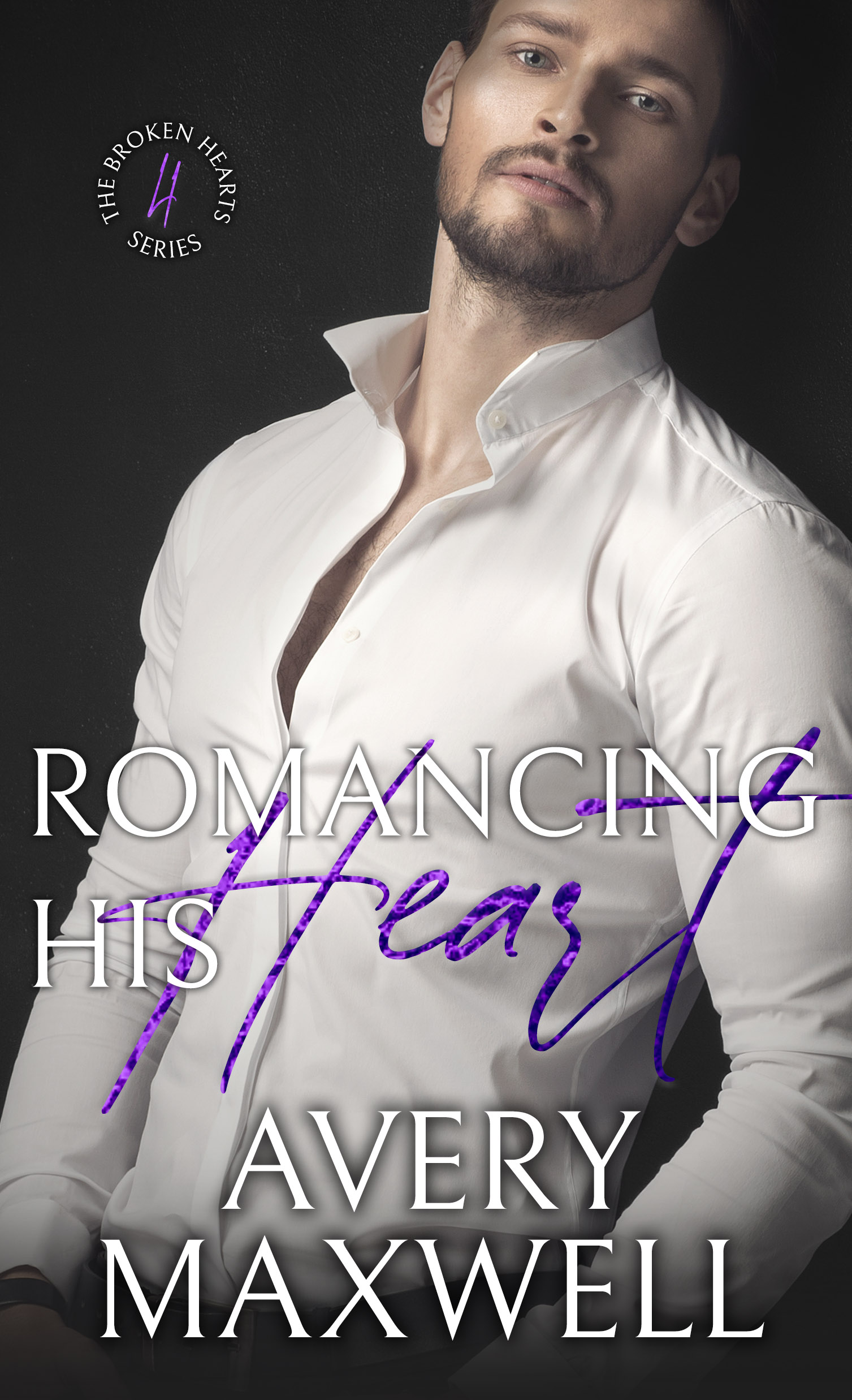 Romancing His Heart (Broken Hearts, #4) by Avery Maxwell | Goodreads