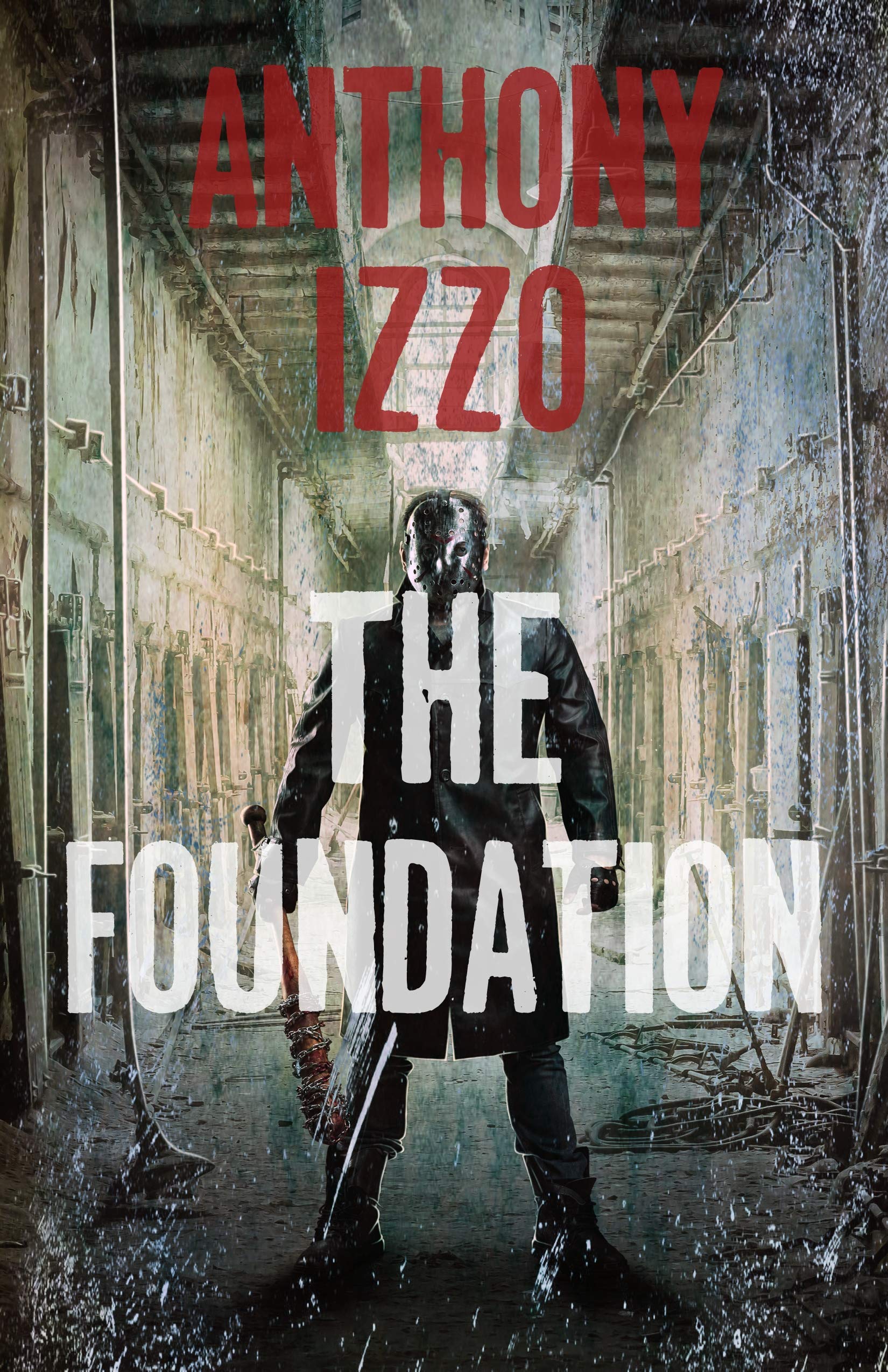 The Foundation by Anthony Izzo | Goodreads