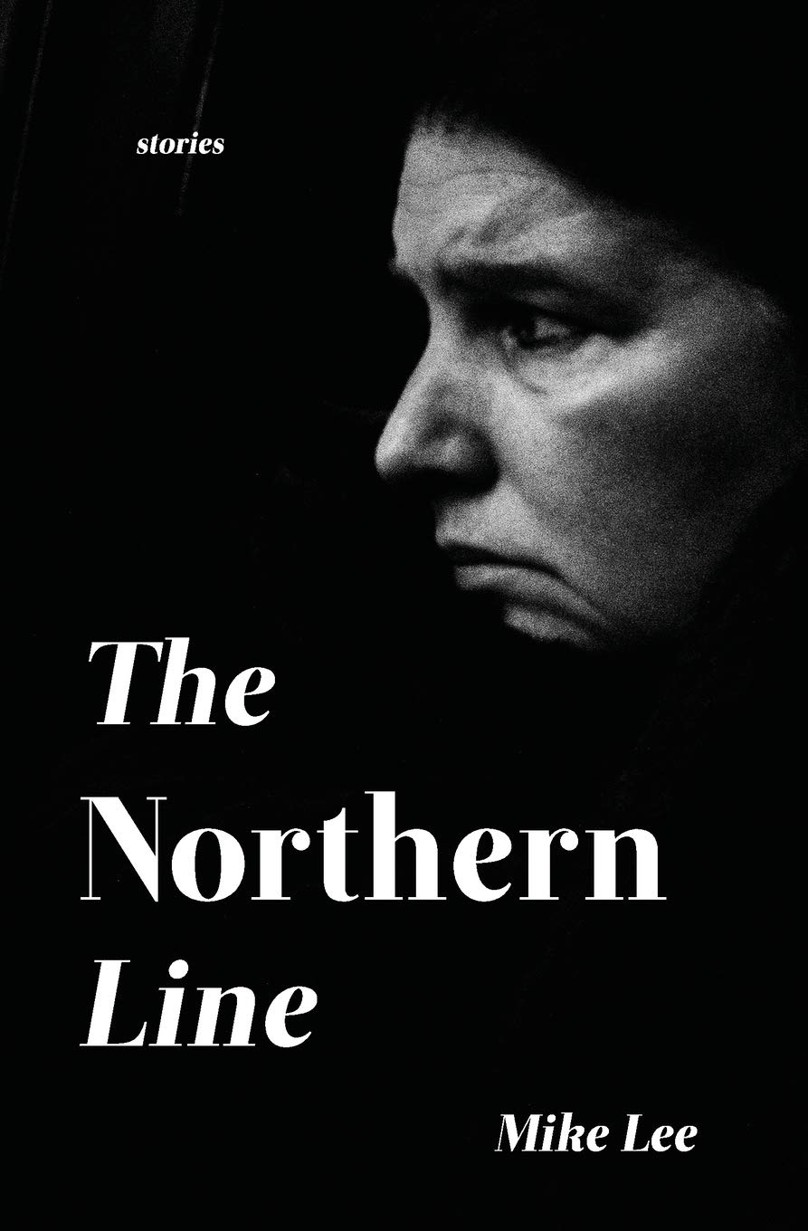 The Northern Line by Mike Lee | Goodreads