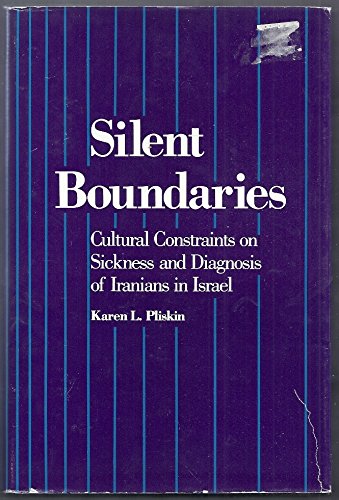 Silent boundaries: Cultural constraints on sickness and diagnosis of ...