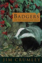 Badgers on the Highland Edge by Jim Crumley | Goodreads
